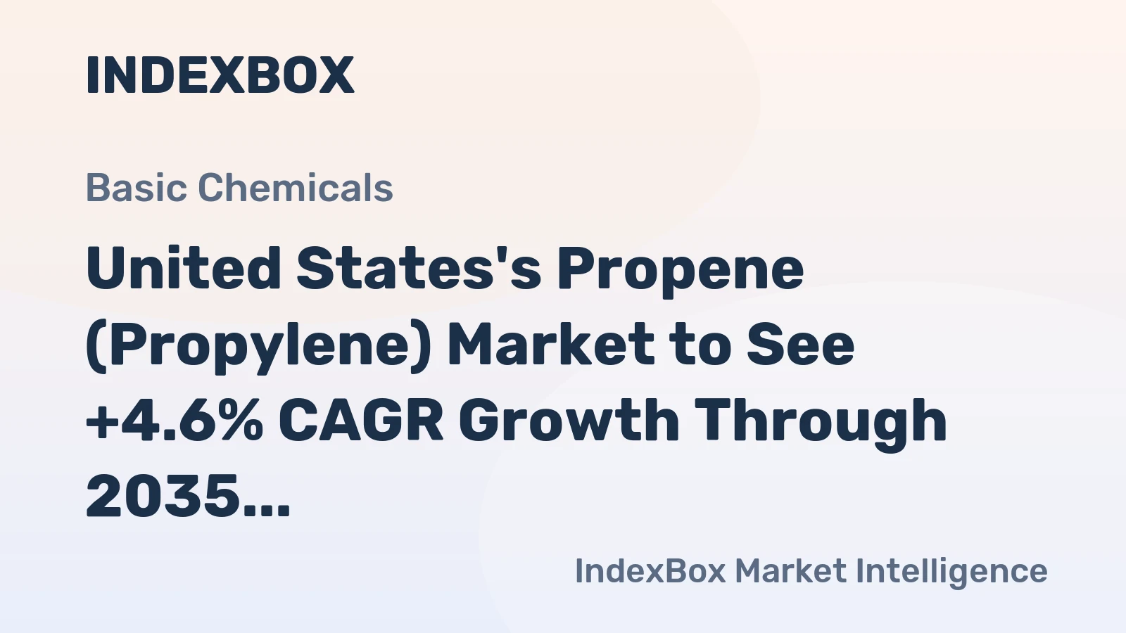 United States's Propene (Propylene) Market to See +4.6% CAGR Growth Through 2035, Reaching 25M Tons