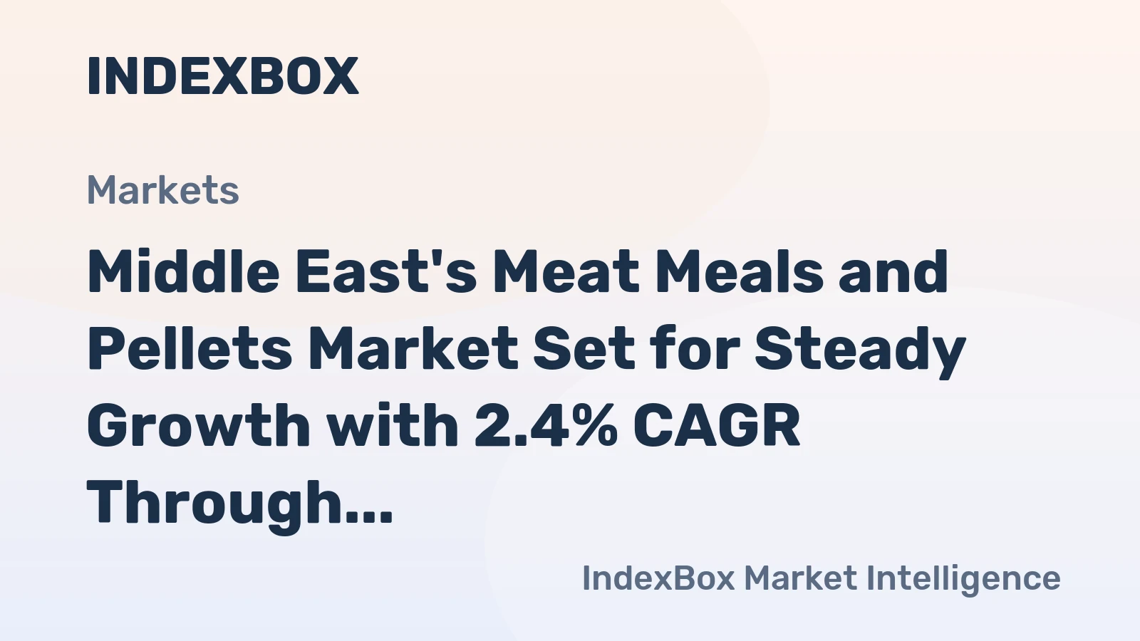 Middle East's Meat Meals and Pellets Market Set for Steady Growth with 2.4% CAGR Through 2035