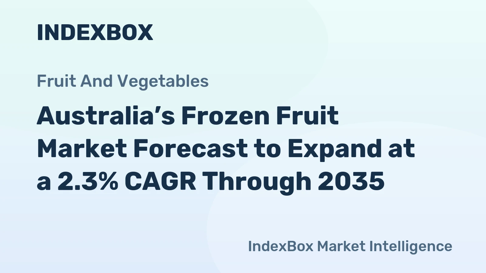 Australia’s Frozen Fruit Market Forecast to Expand at a 2.3% CAGR Through 2035