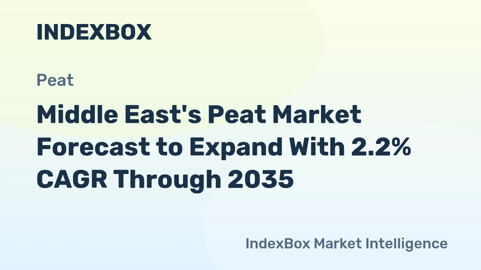 Middle East's Peat Market Forecast to Expand With 2.2% CAGR Through 2035