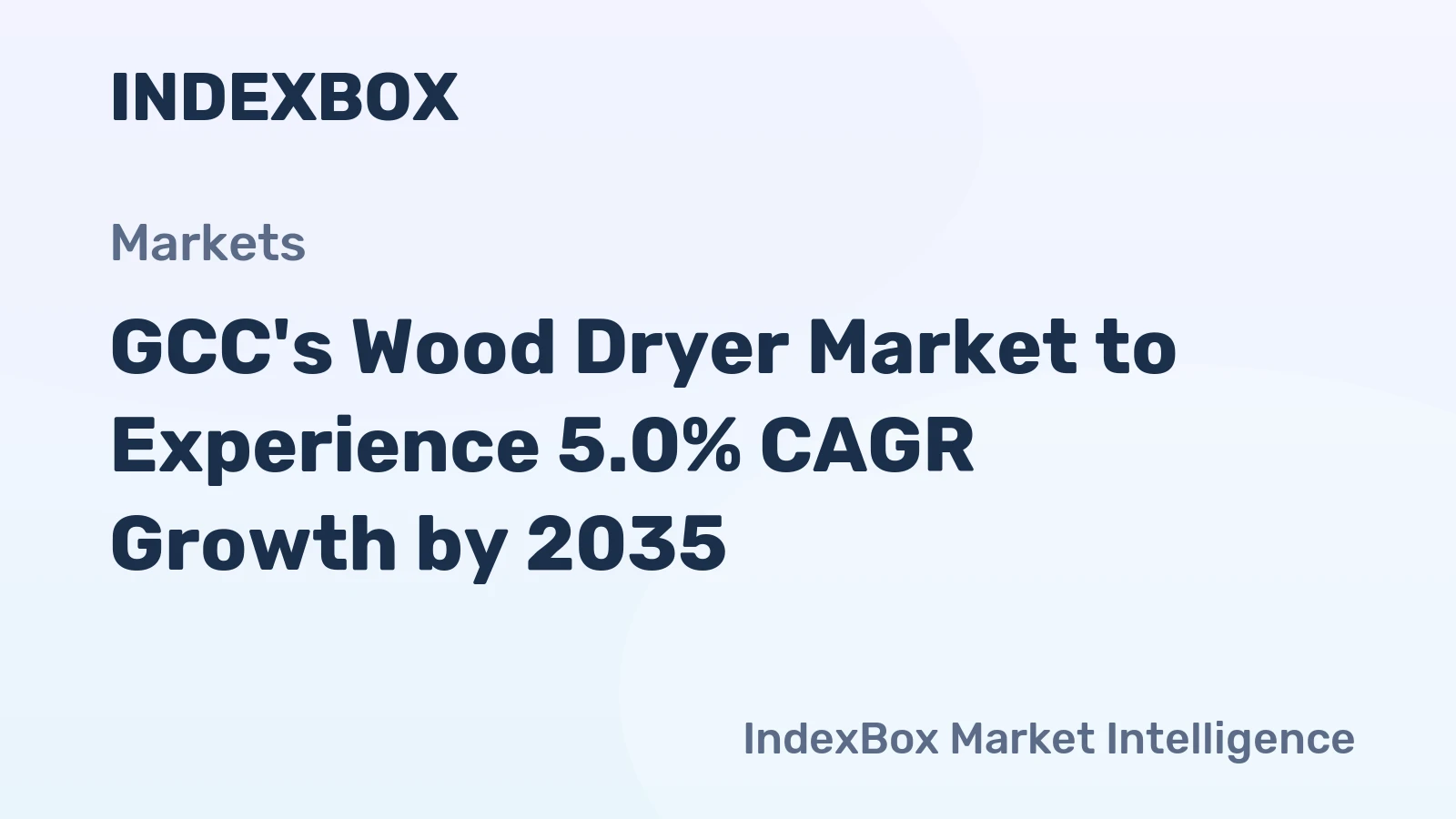 GCC's Wood Dryer Market to Experience 5.0% CAGR Growth by 2035