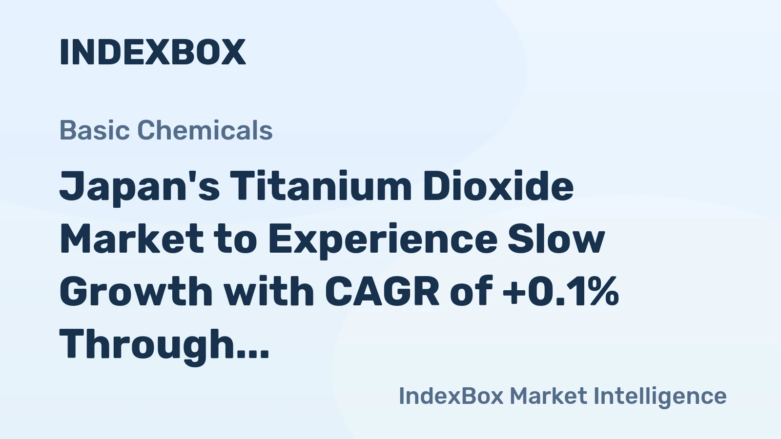 Japan's Titanium Dioxide Market to Experience Slow Growth with CAGR of +0.1% Through 2035