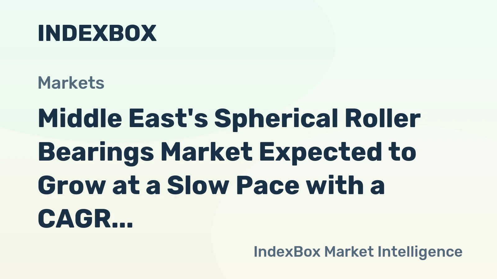 Middle East's Spherical Roller Bearings Market Expected to Grow at a Slow Pace with a CAGR of +0.4% from 2024 to 2035