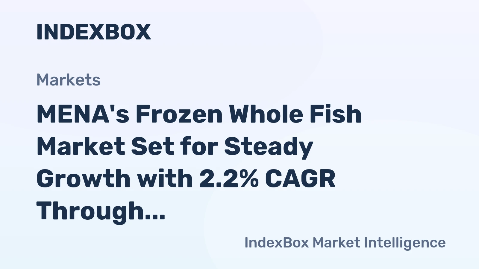 MENA's Frozen Whole Fish Market Set for Steady Growth with 2.2% CAGR Through 2035