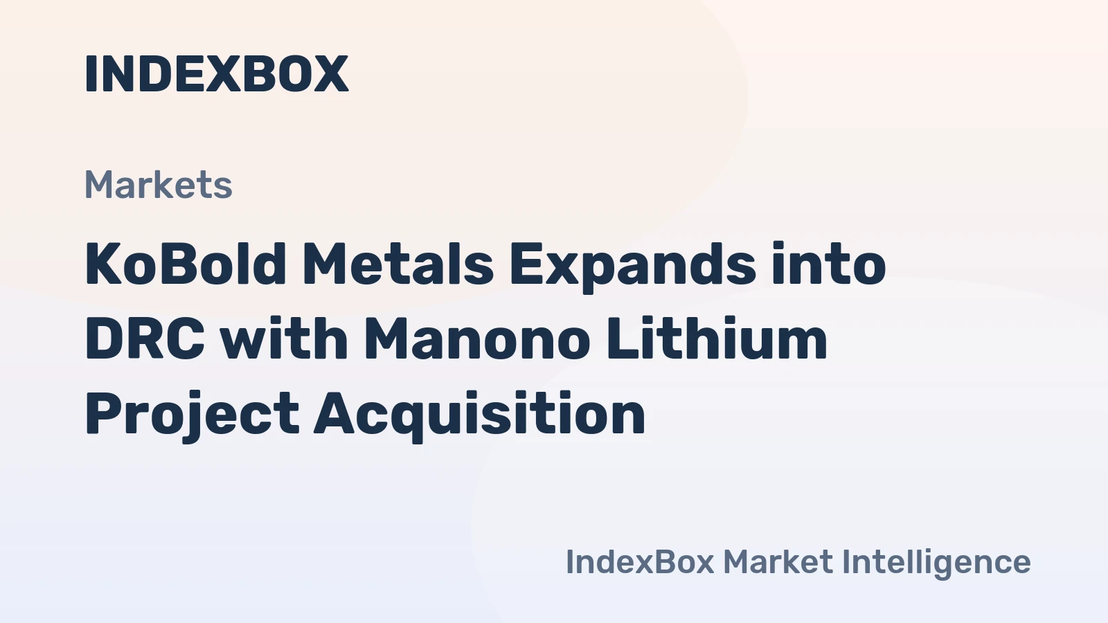 KoBold Metals Expands into DRC with Manono Lithium Project Acquisition