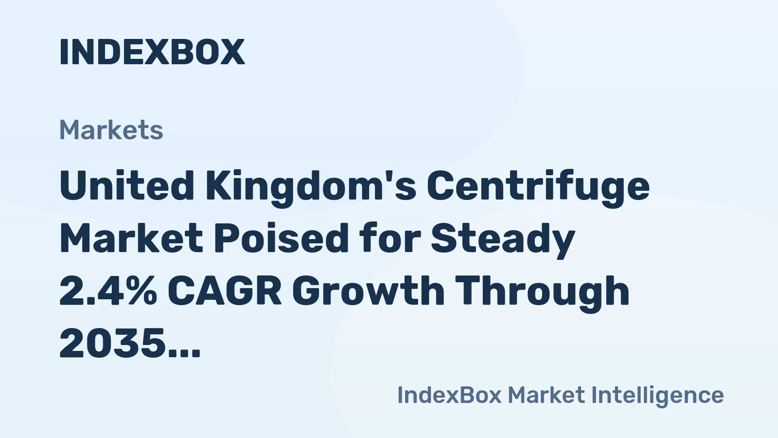 United Kingdom's Centrifuge Market Poised for Steady 2.4% CAGR Growth Through 2035