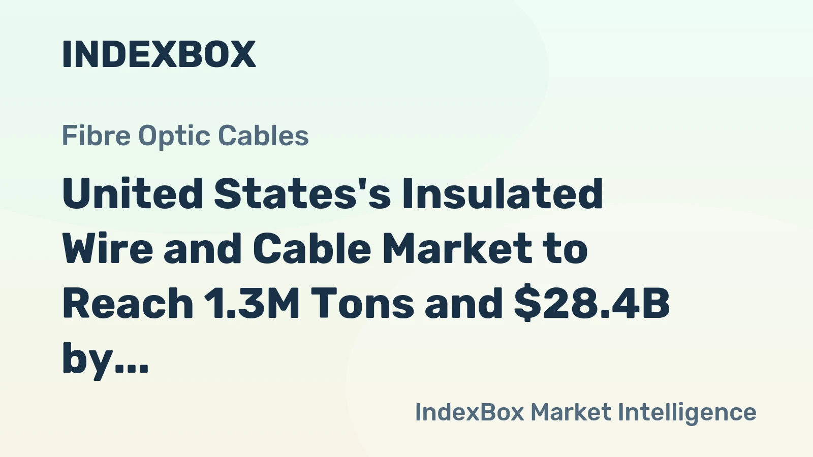 United States's Insulated Wire and Cable Market to Reach 1.3M Tons and $28.4B by 2035