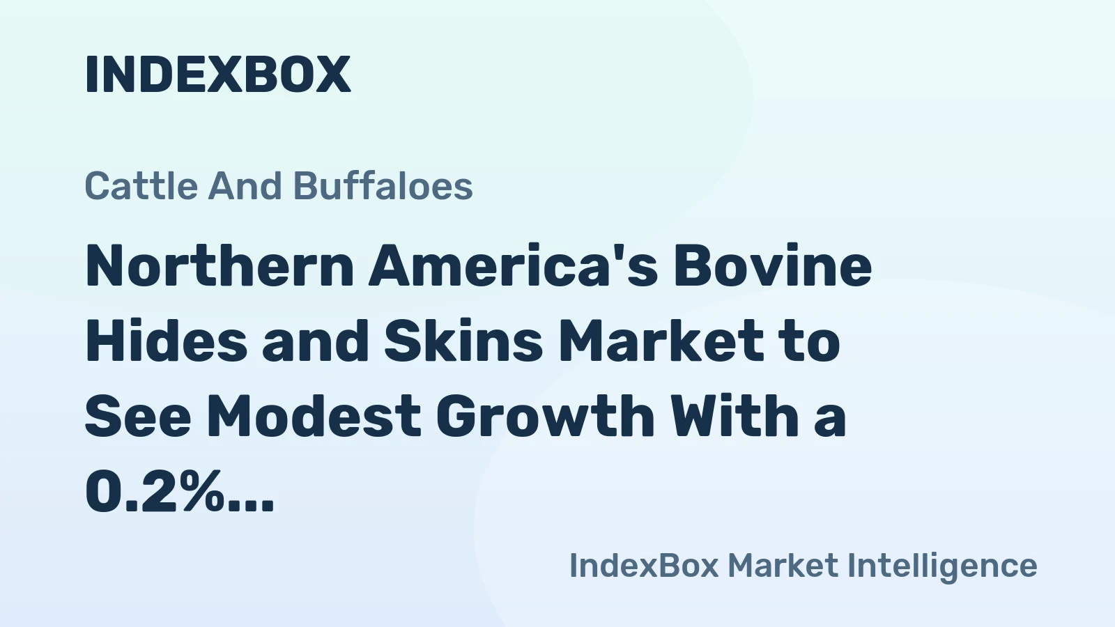 Northern America's Bovine Hides and Skins Market to See Modest Growth With a 0.2% Volume CAGR Through 2035