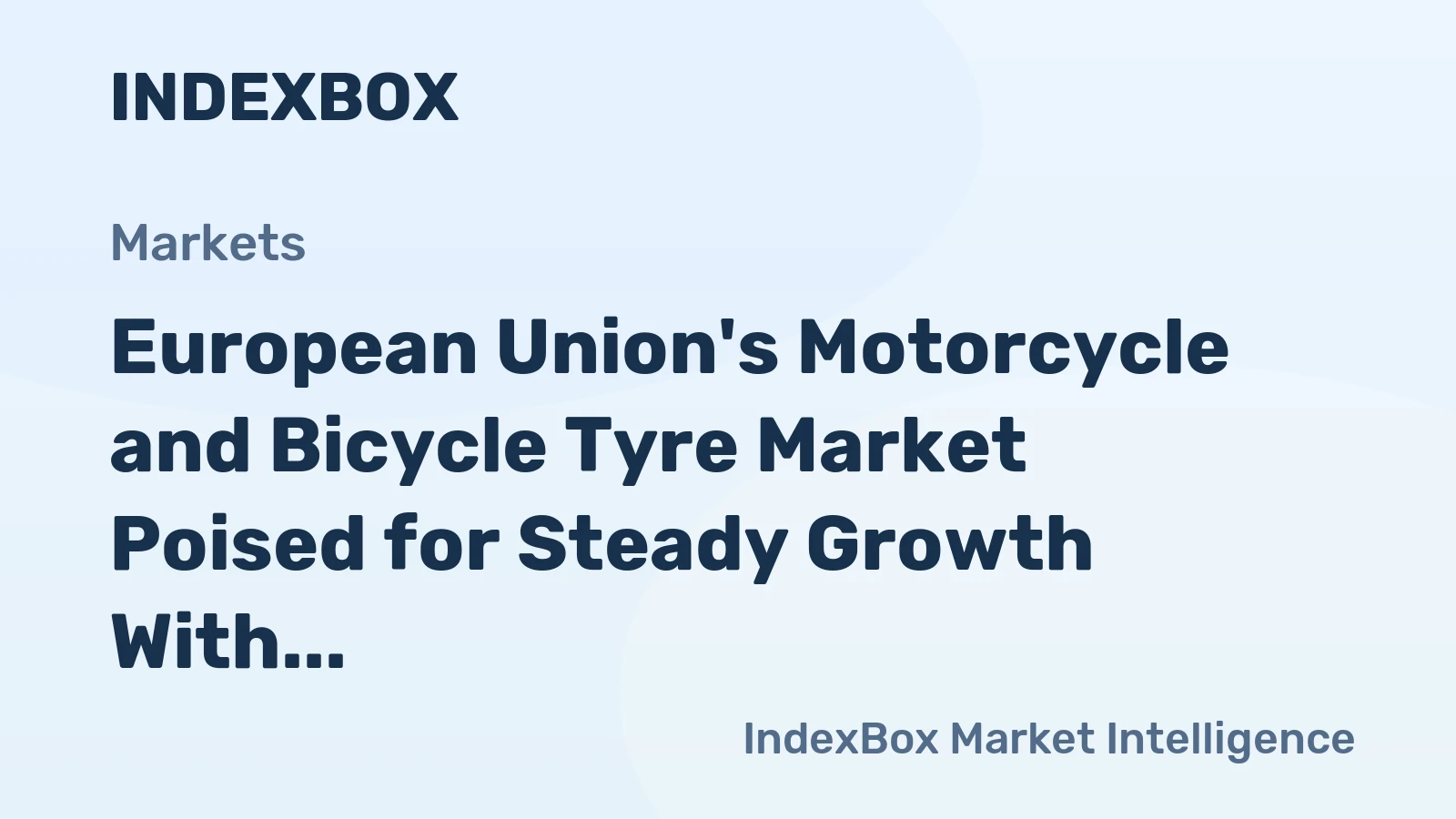 European Union's Motorcycle and Bicycle Tyre Market Poised for Steady Growth With a 2.5% CAGR in Value Through 2035