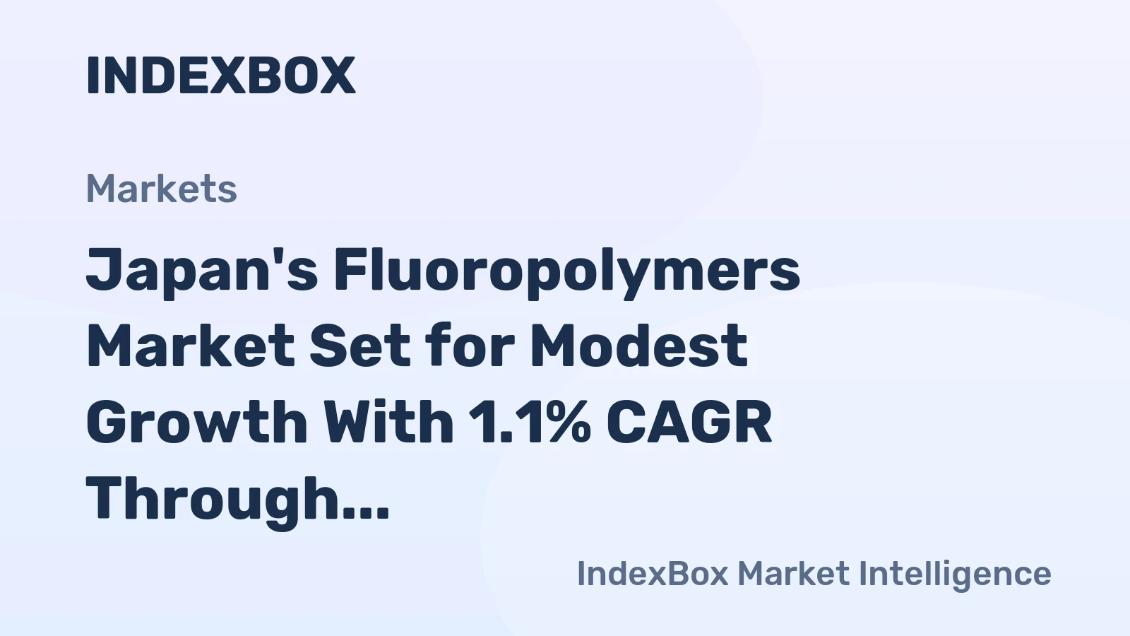 Japan's Fluoropolymers Market Set for Modest Growth With 1.1% CAGR Through 2035