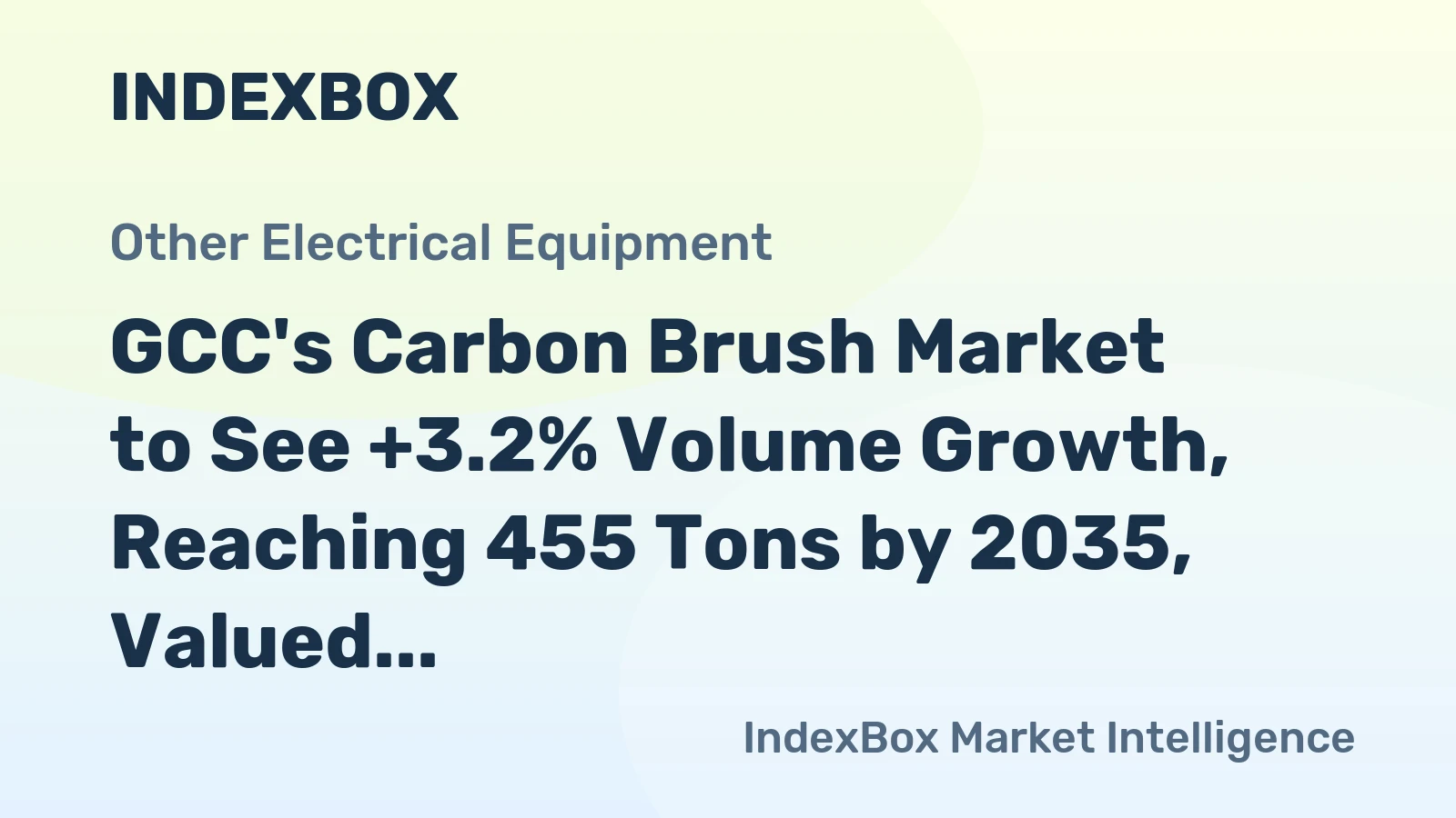 GCC's Carbon Brush Market to See +3.2% Volume Growth, Reaching 455 Tons by 2035, Valued at $24M