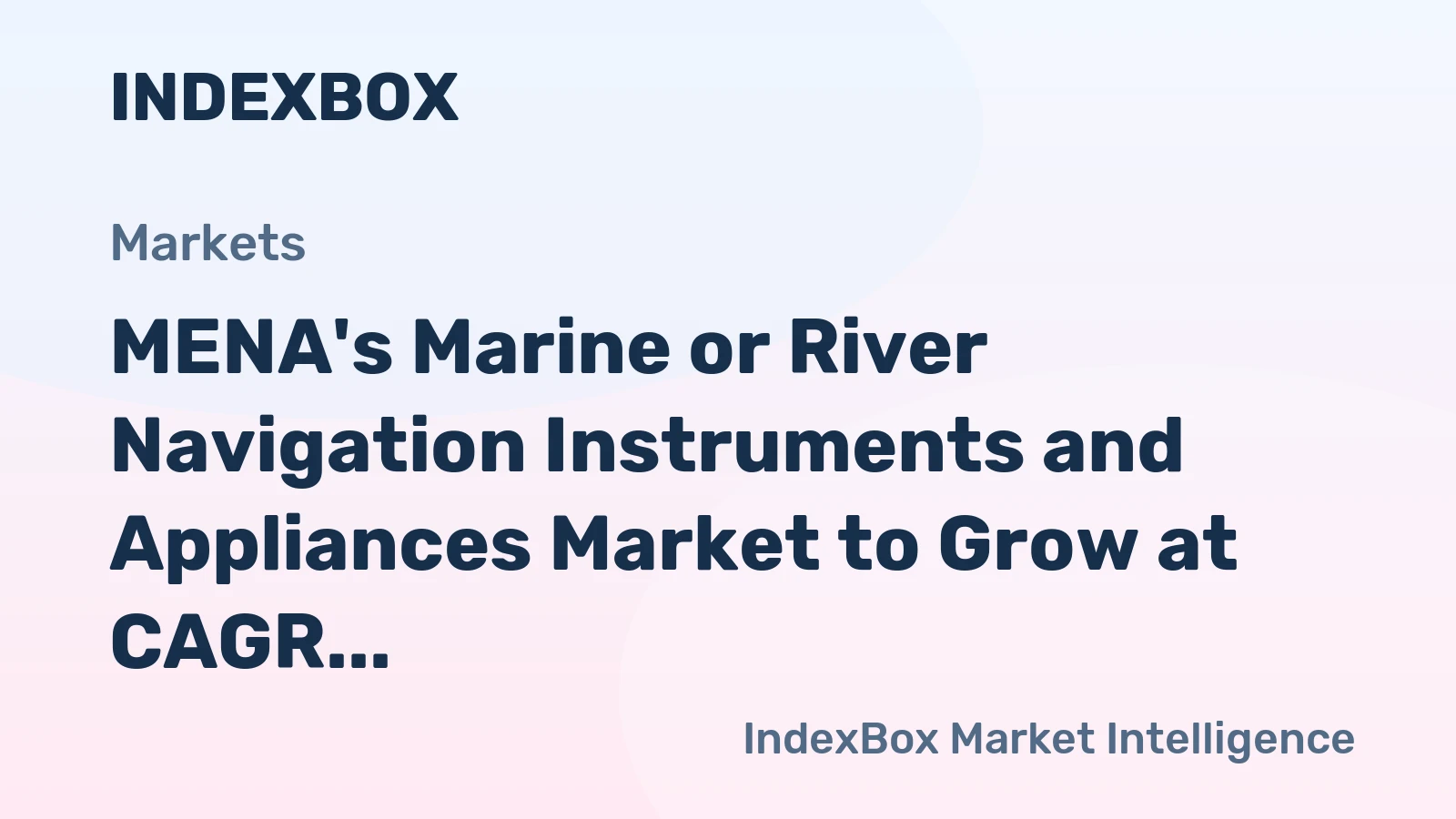 MENA's Marine or River Navigation Instruments and Appliances Market to Grow at CAGR of +2.7% from 2024 to 2035