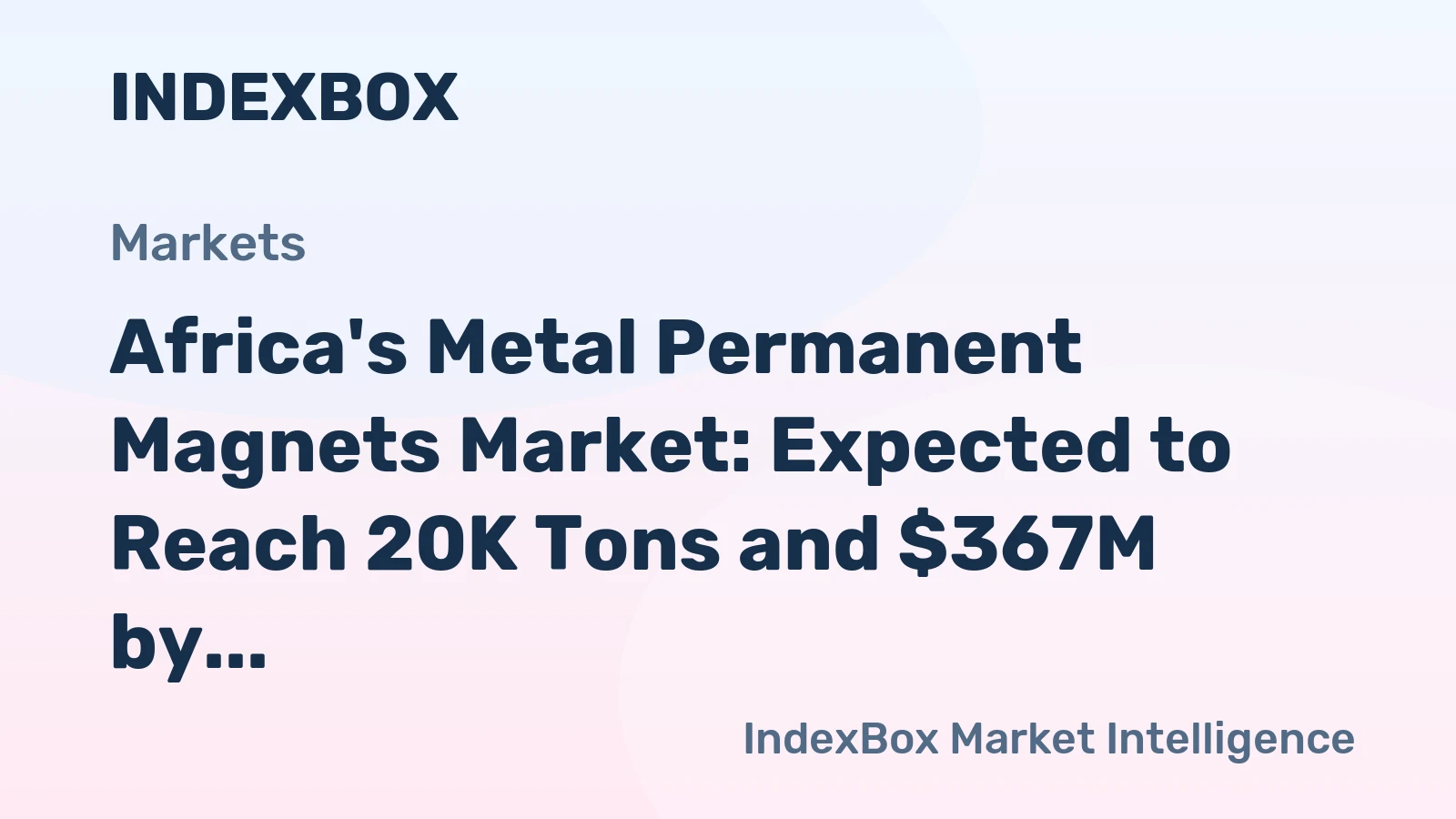 Africa's Metal Permanent Magnets Market: Expected to Reach 20K Tons and $367M by 2035