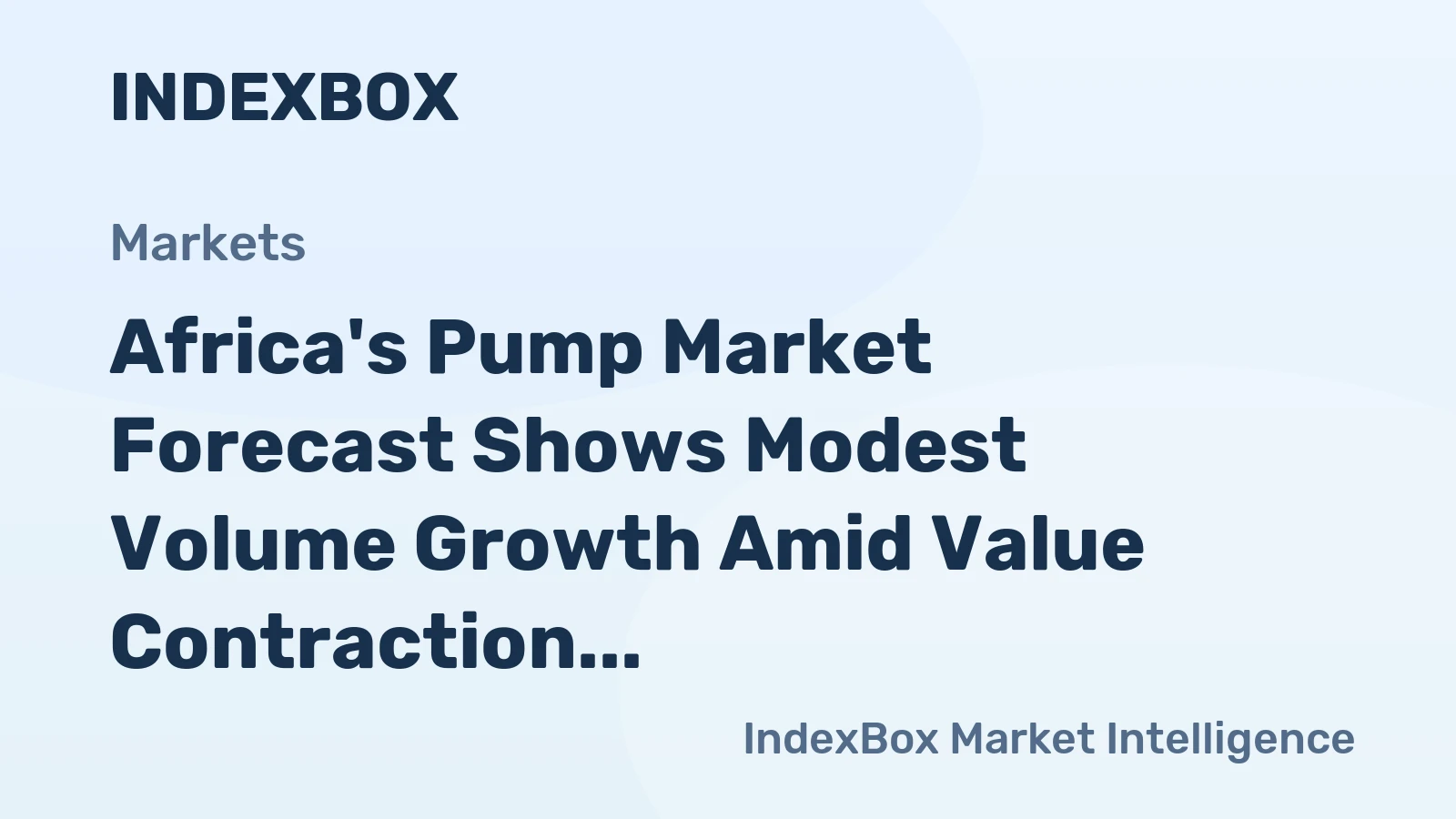 Africa's Pump Market Forecast Shows Modest Volume Growth Amid Value Contraction