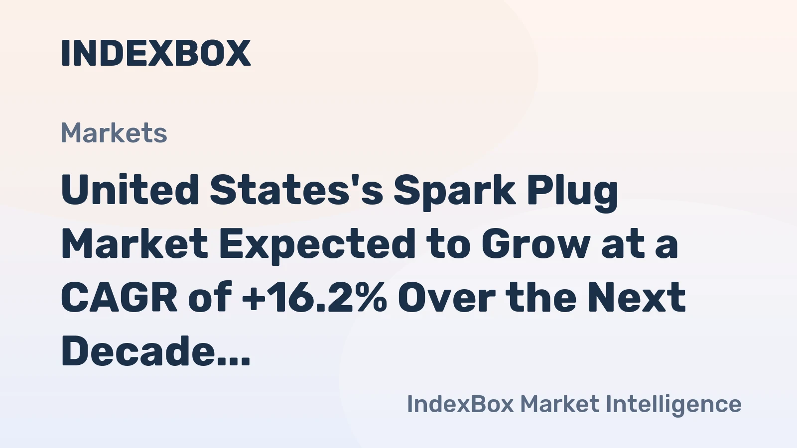 United States's Spark Plug Market Expected to Grow at a CAGR of +16.2% Over the Next Decade