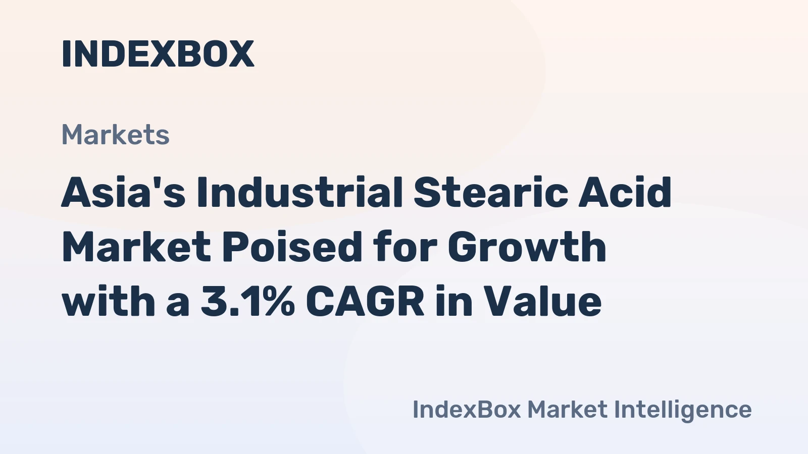 Asia's Industrial Stearic Acid Market Poised for Growth with a 3.1% CAGR in Value