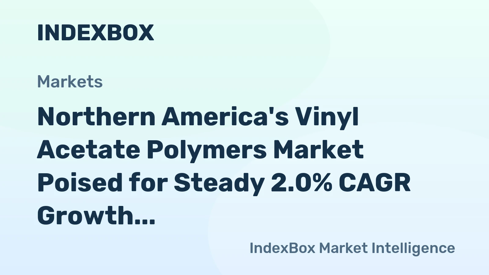 Northern America's Vinyl Acetate Polymers Market Poised for Steady 2.0% CAGR Growth Through 2035