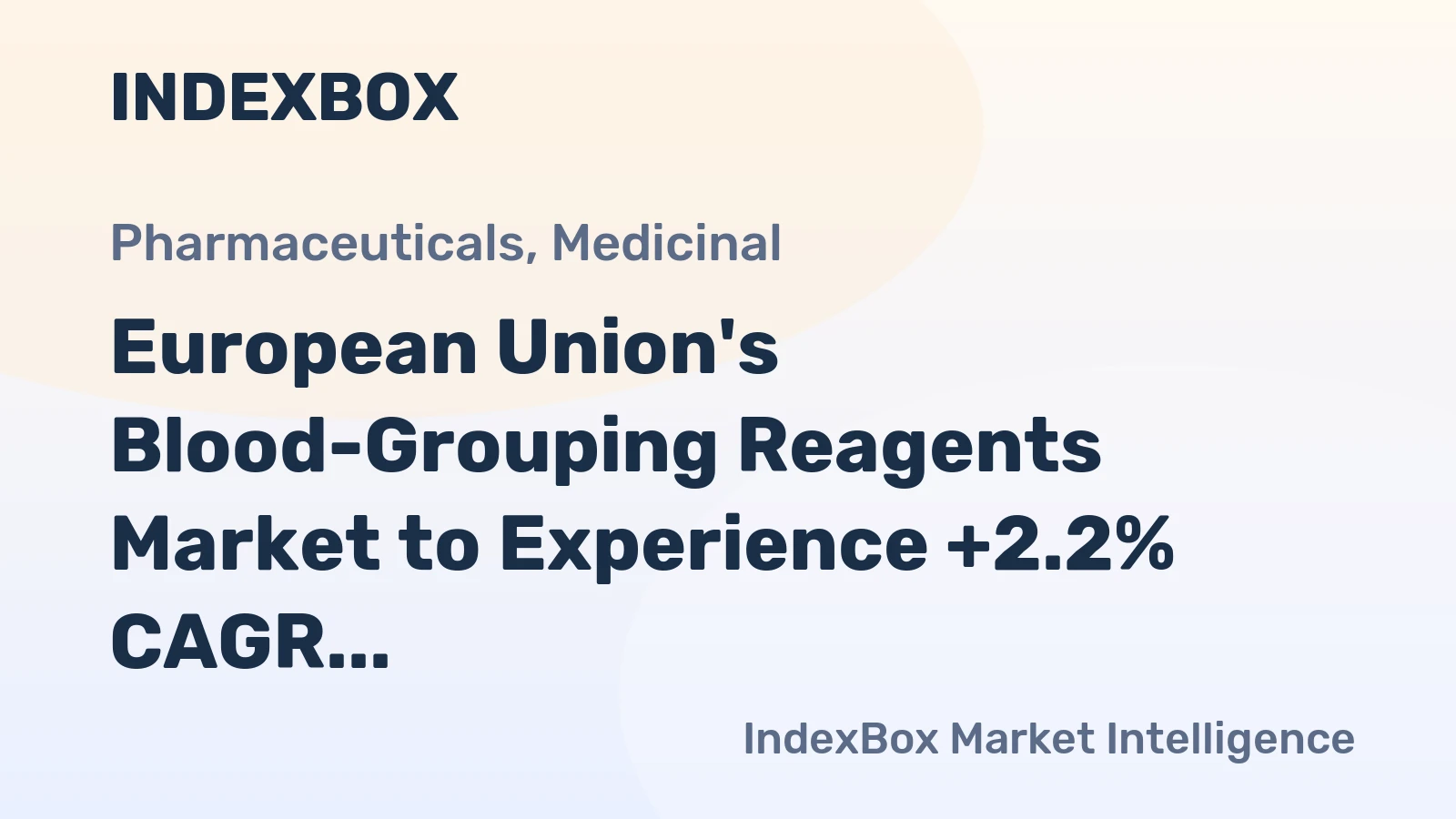 European Union's Blood-Grouping Reagents Market to Experience +2.2% CAGR Growth from 2024 to 2035