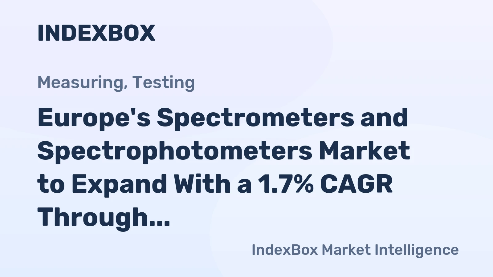 Europe's Spectrometers and Spectrophotometers Market to Expand With a 1.7% CAGR Through 2035