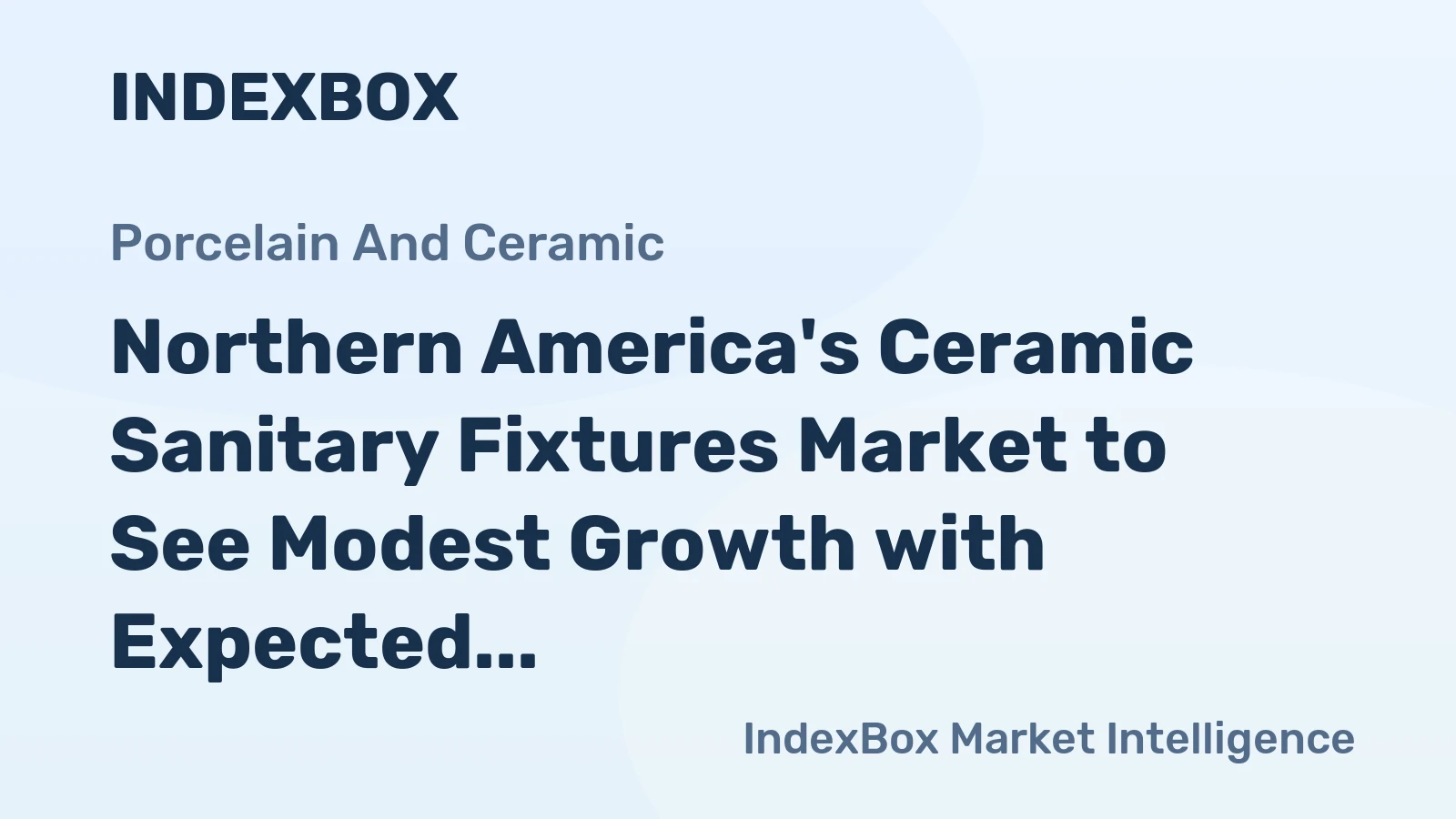 Northern America's Ceramic Sanitary Fixtures Market to See Modest Growth with Expected CAGR of +1.1% from 2024 to 2035