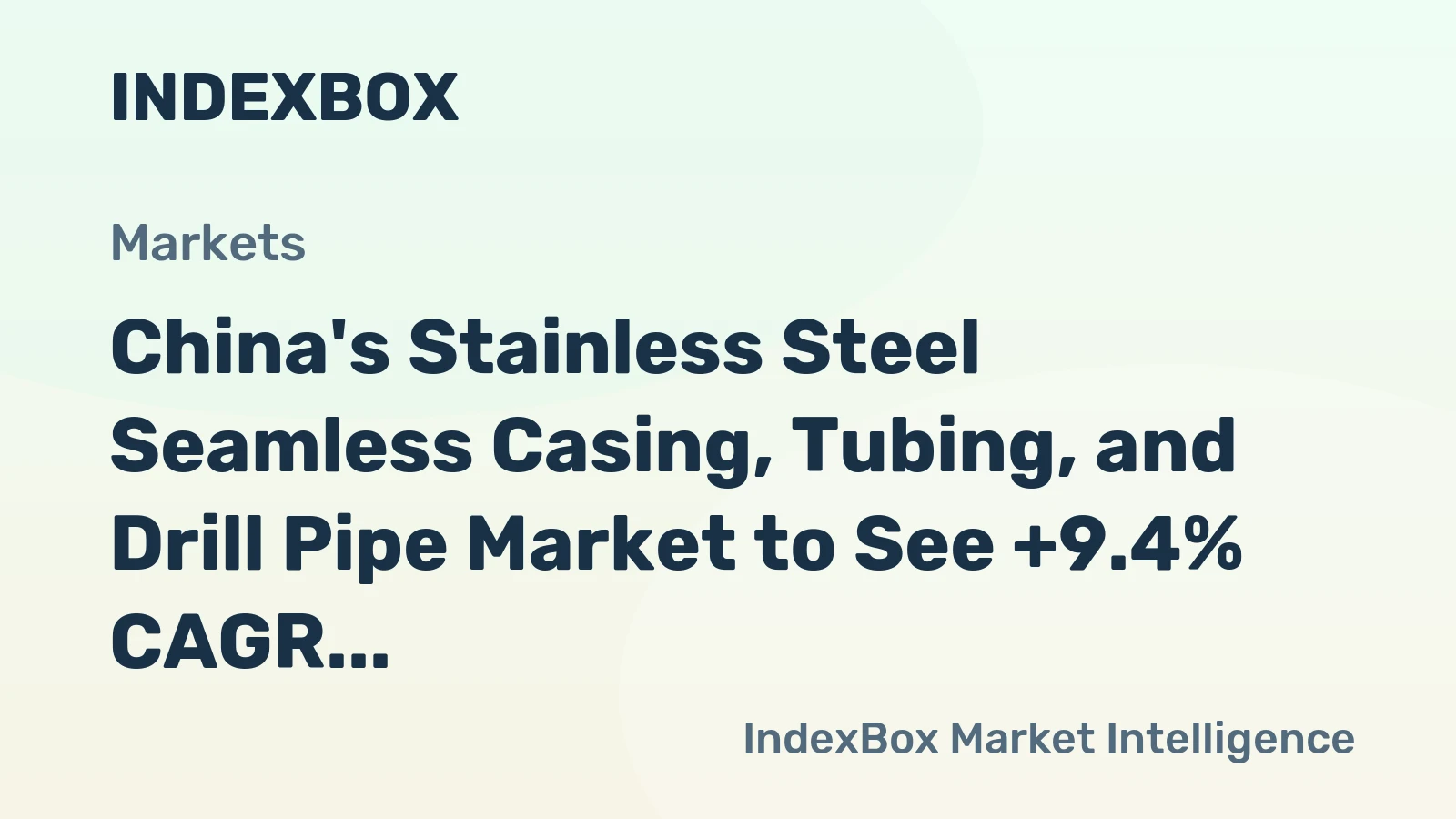 China's Stainless Steel Seamless Casing, Tubing, and Drill Pipe Market to See +9.4% CAGR, Reaching 20K Tons by 2035
