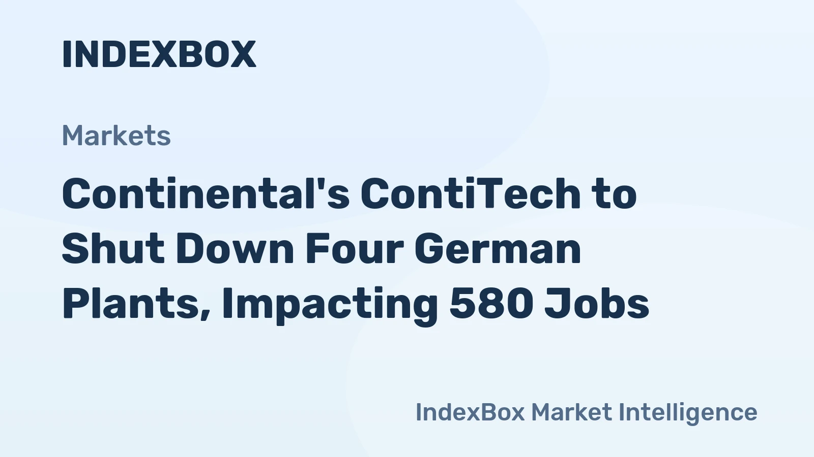 Continental's ContiTech to Shut Down Four German Plants, Impacting 580 Jobs