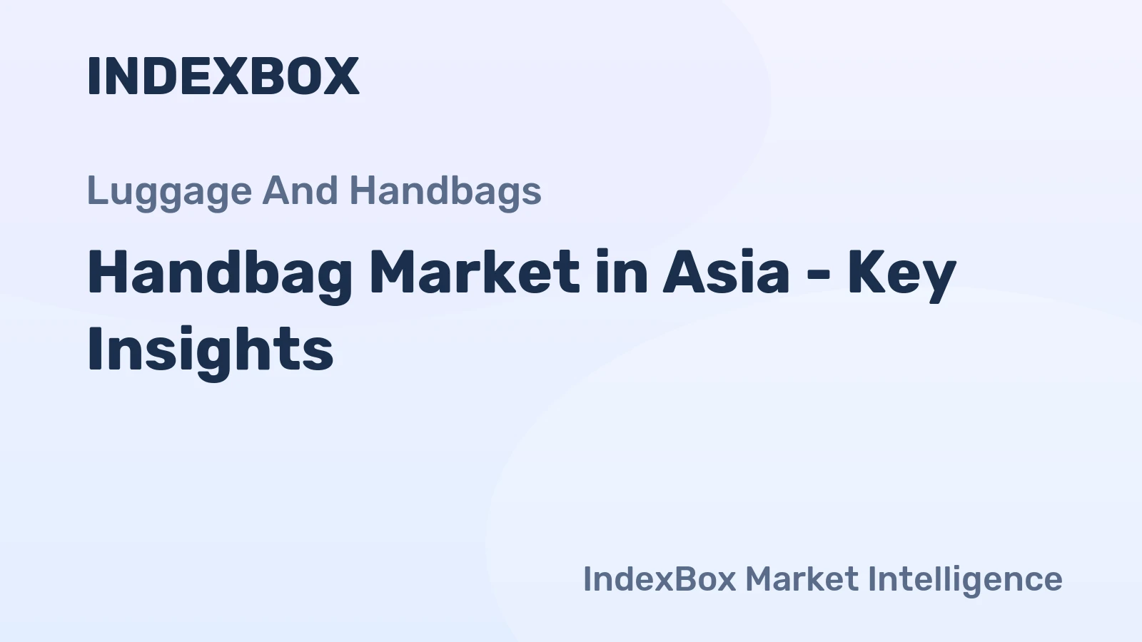 Handbag Market in Asia - Key Insights