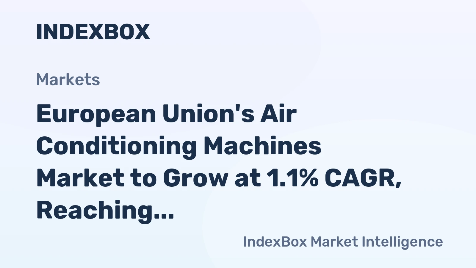 European Union's Air Conditioning Machines Market to Grow at 1.1% CAGR, Reaching 2.7M Units by 2035