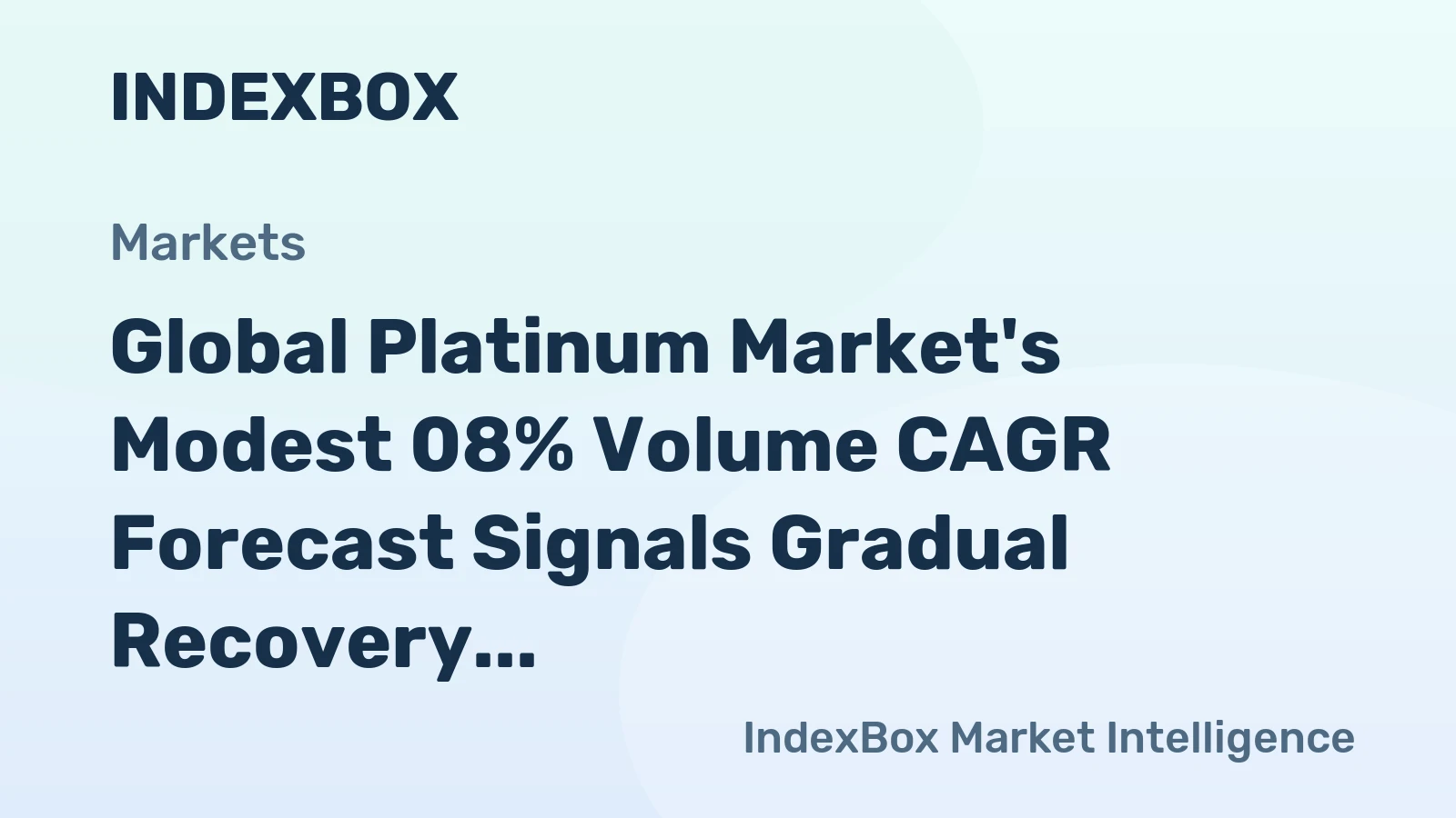 Global Platinum Market's Modest 08% Volume CAGR Forecast Signals Gradual Recovery
