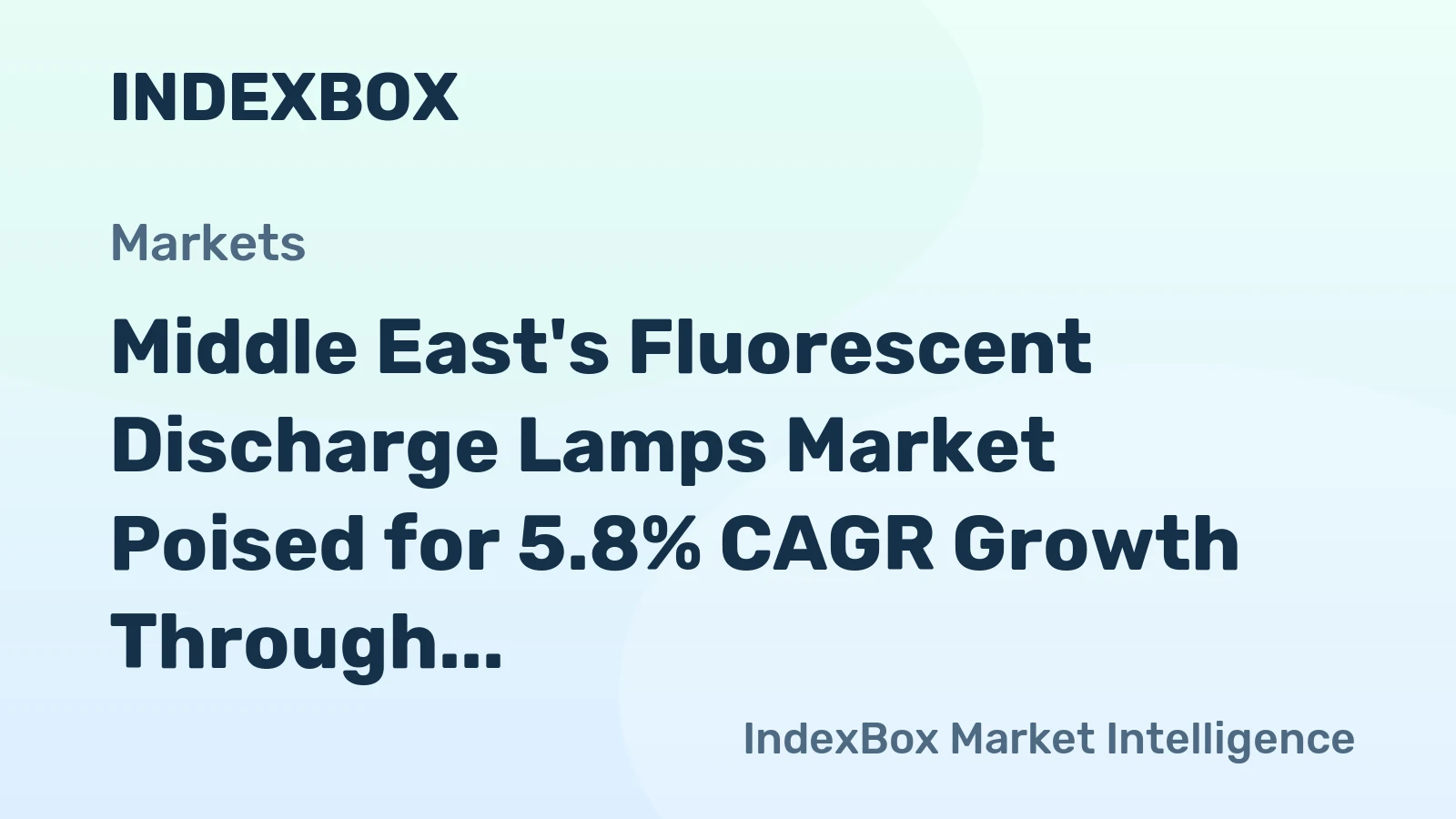 Middle East's Fluorescent Discharge Lamps Market Poised for 5.8% CAGR Growth Through 2035