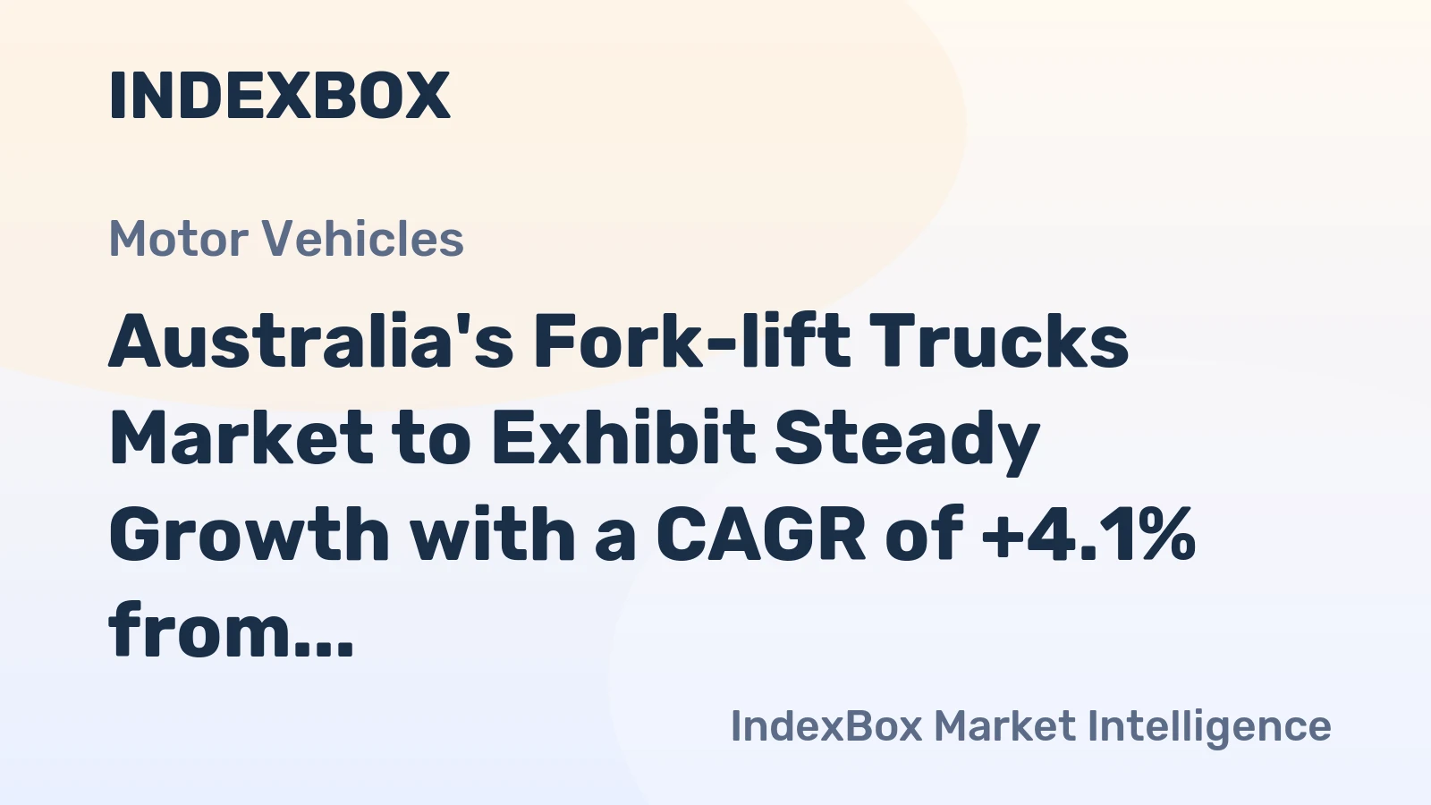Australia's Fork-lift Trucks Market to Exhibit Steady Growth with a CAGR of +4.1% from 2024 to 2035