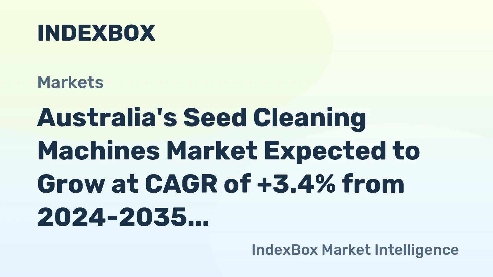 Australia's Seed Cleaning Machines Market Expected to Grow at CAGR of +3.4% from 2024-2035, Reaching $76M Value