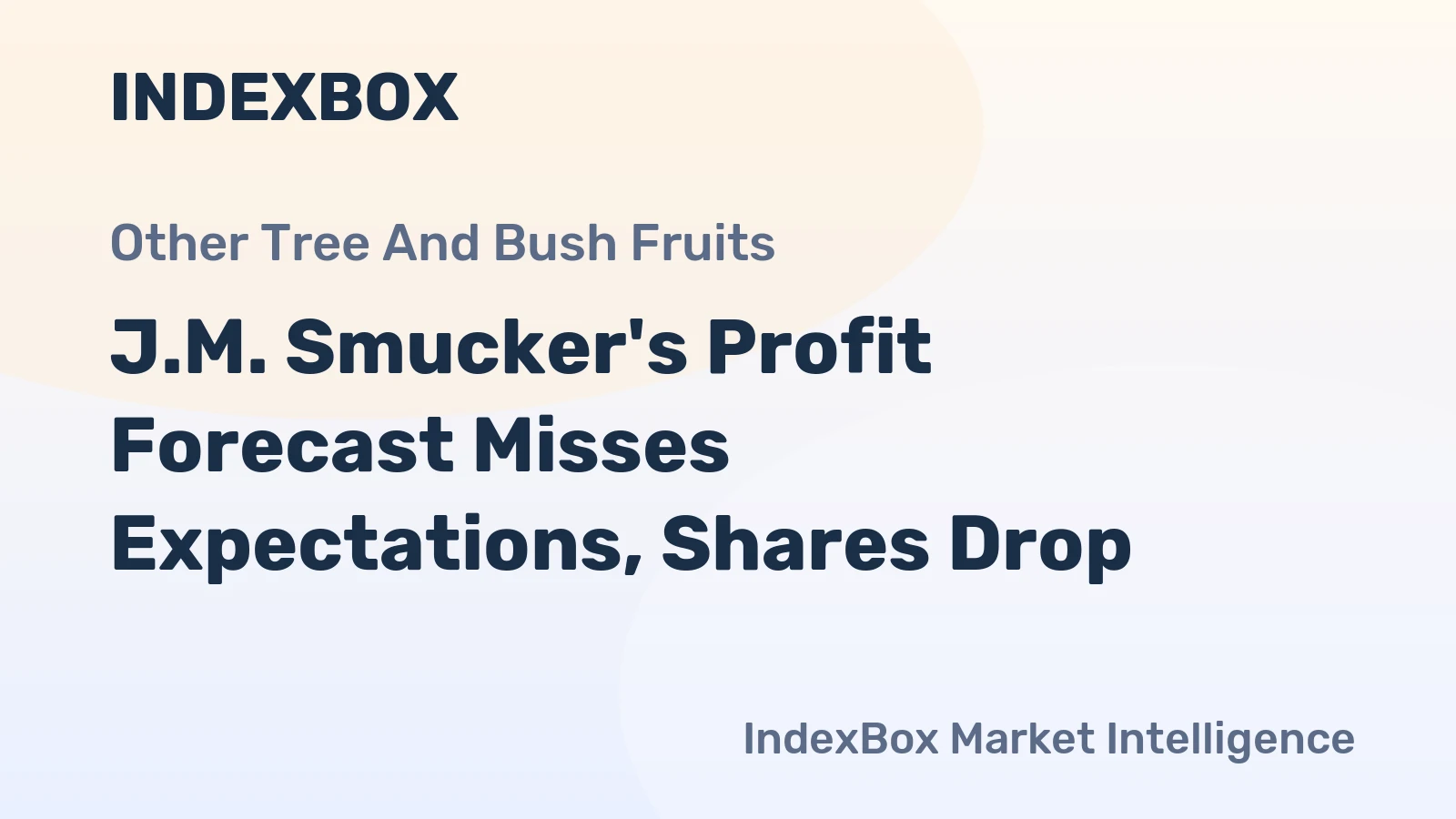 J.M. Smucker's Profit Forecast Misses Expectations, Shares Drop