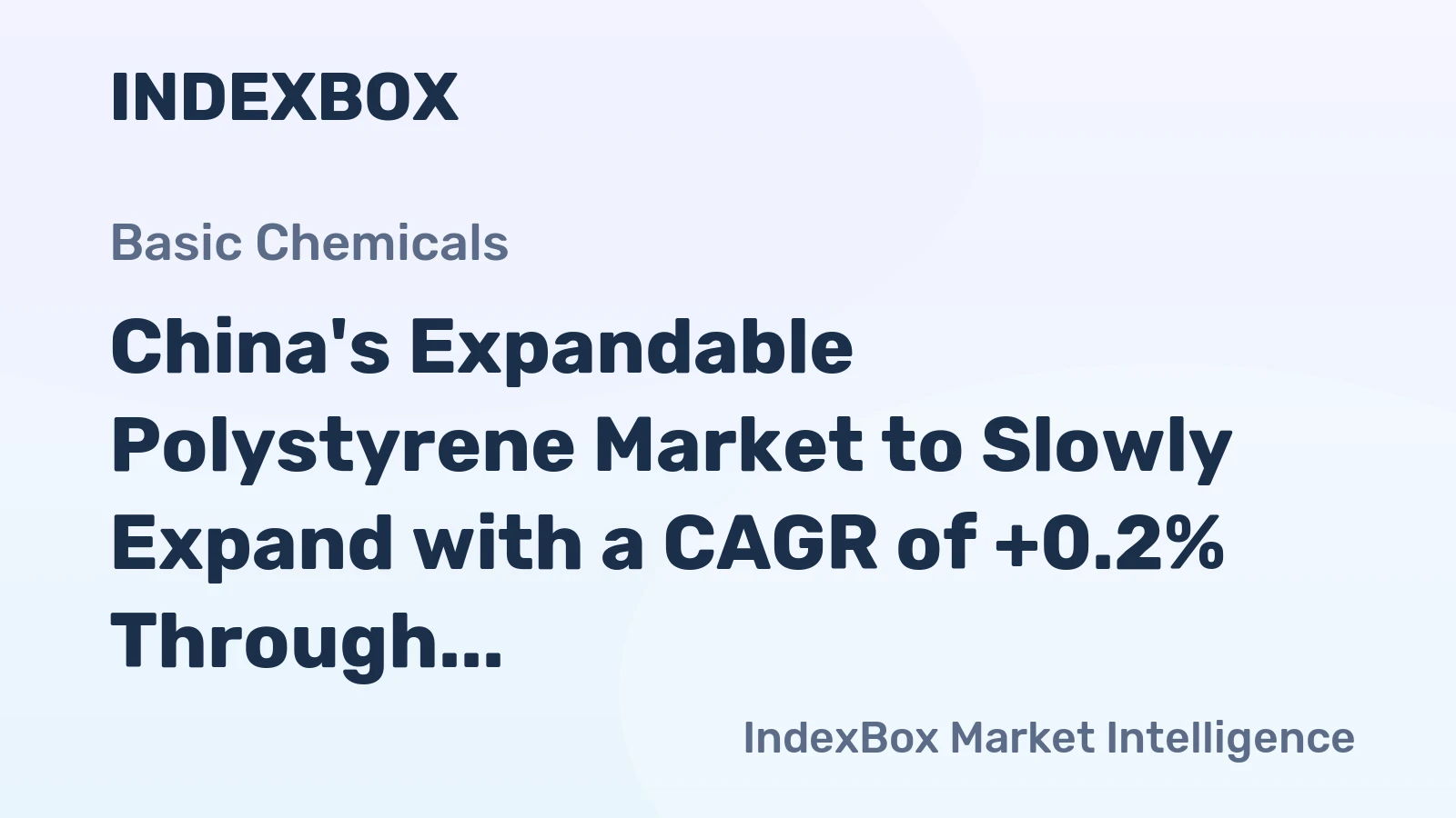 China's Expandable Polystyrene Market to Slowly Expand with a CAGR of +0.2% Through to 2035