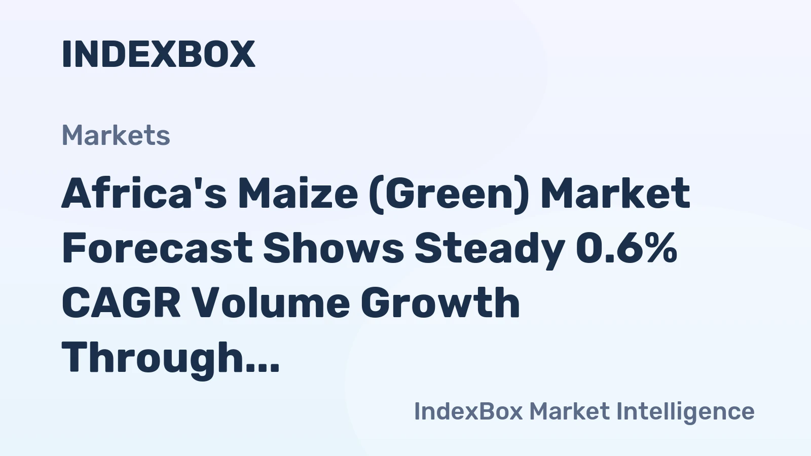 Africa's Maize (Green) Market Forecast Shows Steady 0.6% CAGR Volume Growth Through 2035