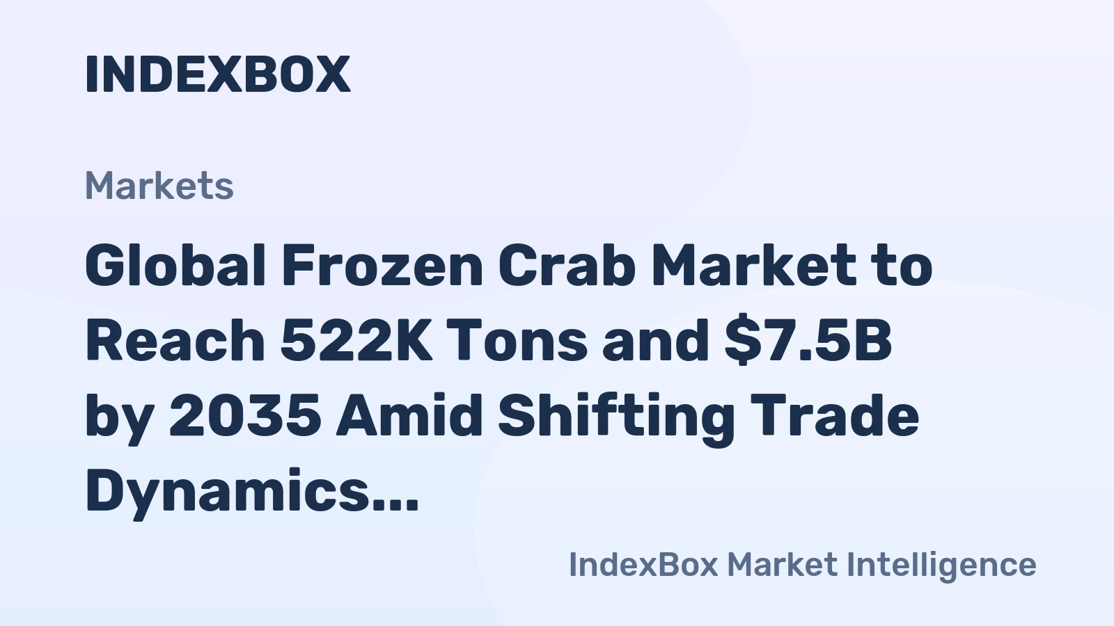 Global Frozen Crab Market to Reach 522K Tons and $7.5B by 2035 Amid Shifting Trade Dynamics