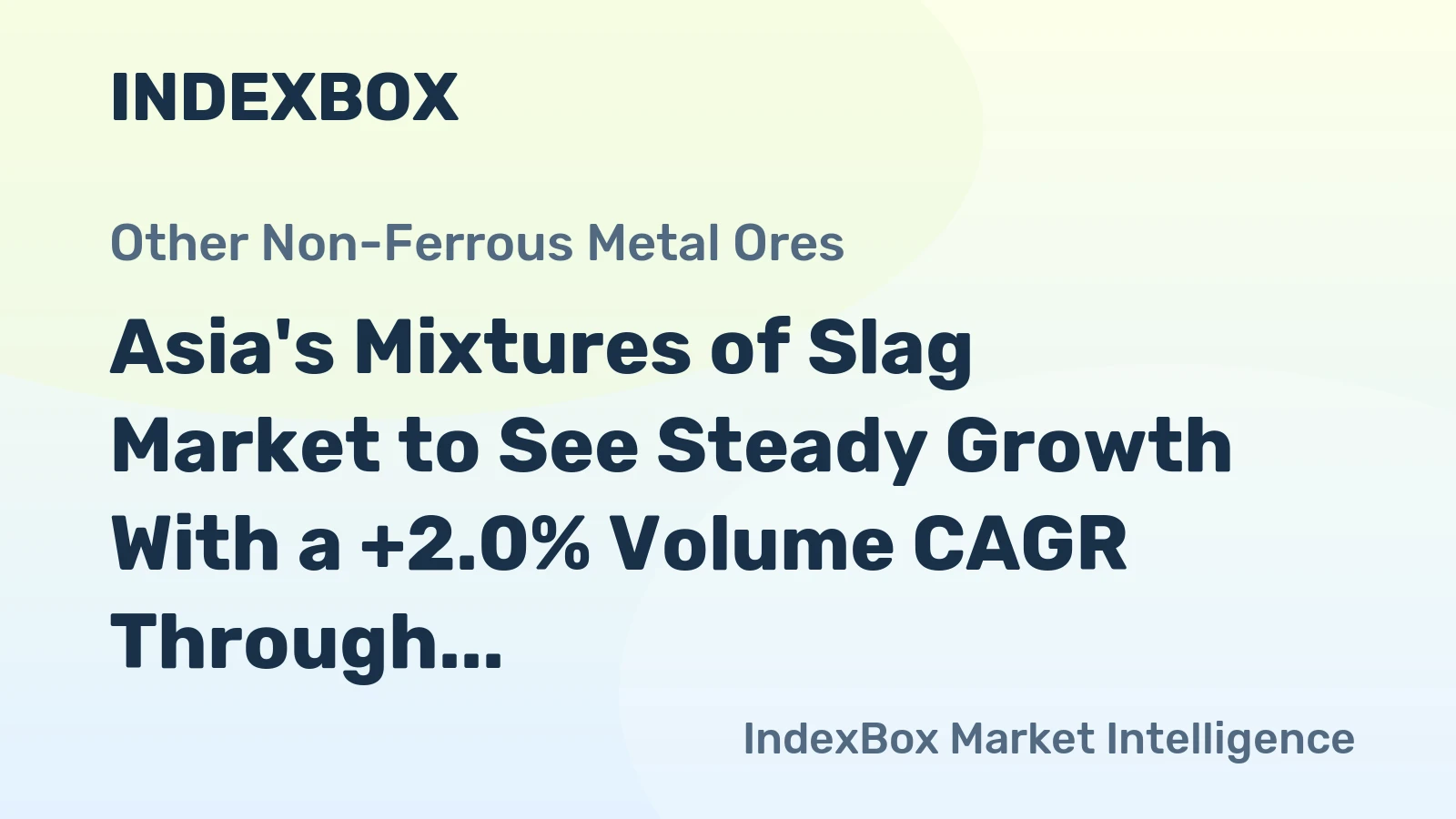 Asia's Mixtures of Slag Market to See Steady Growth With a +2.0% Volume CAGR Through 2035