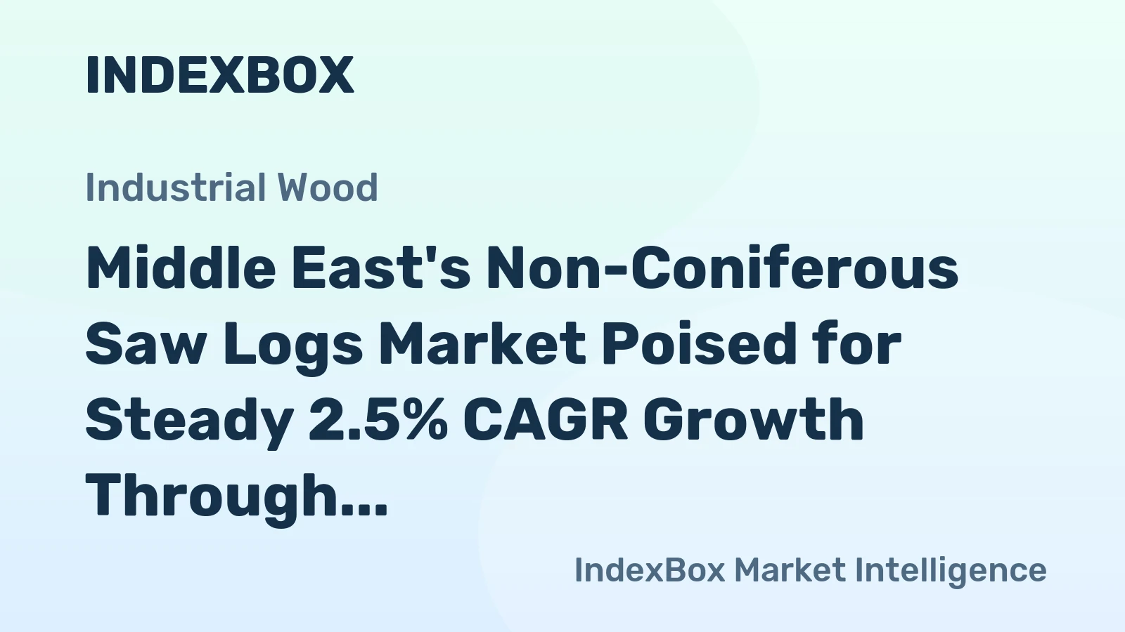 Middle East's Non-Coniferous Saw Logs Market Poised for Steady 2.5% CAGR Growth Through 2035