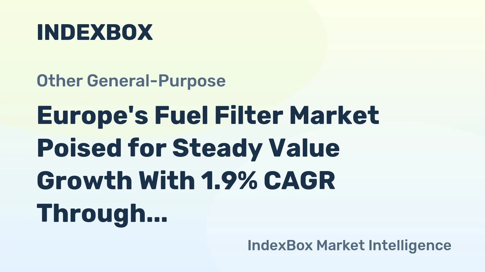 Europe's Fuel Filter Market Poised for Steady Value Growth With 1.9% CAGR Through 2035