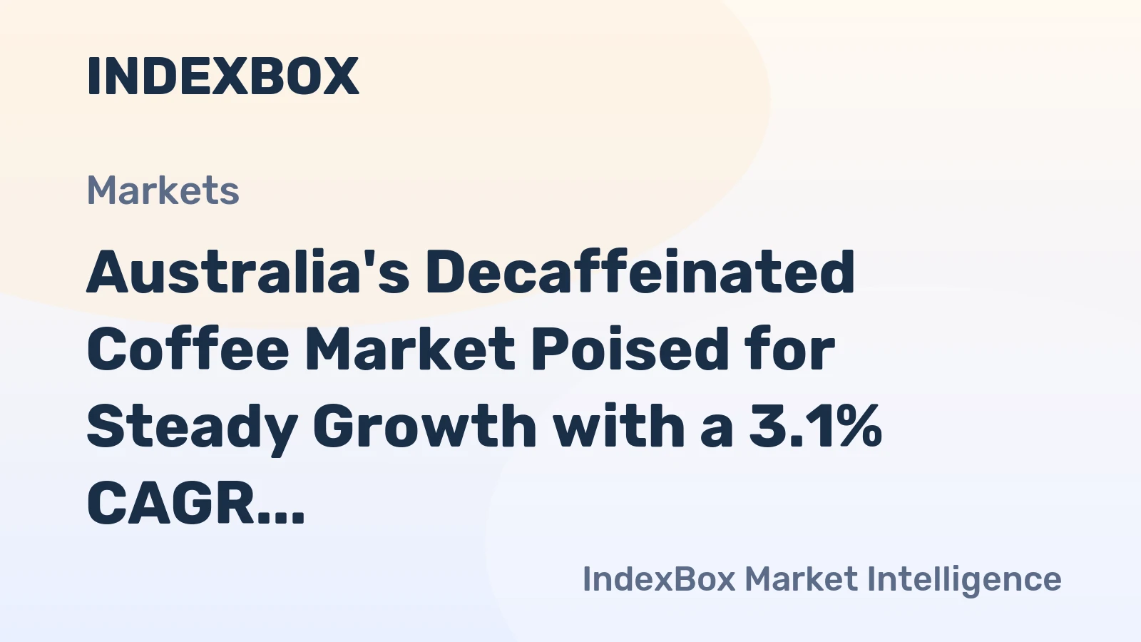 Australia's Decaffeinated Coffee Market Poised for Steady Growth with a 3.1% CAGR Through 2035