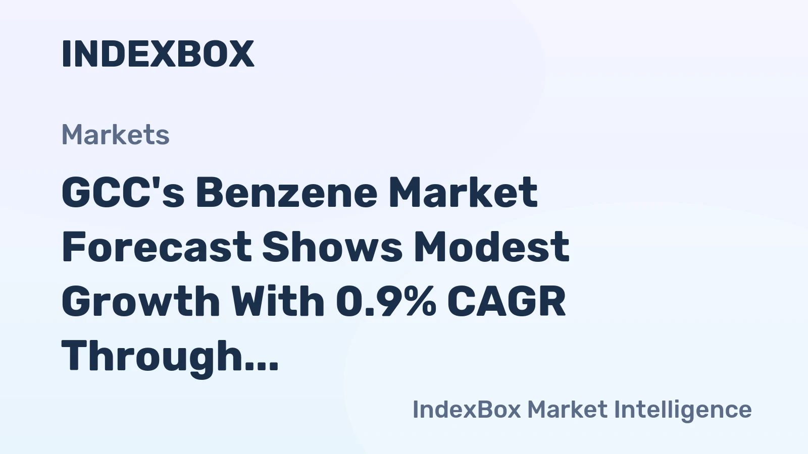 GCC's Benzene Market Forecast Shows Modest Growth With 0.9% CAGR Through 2035