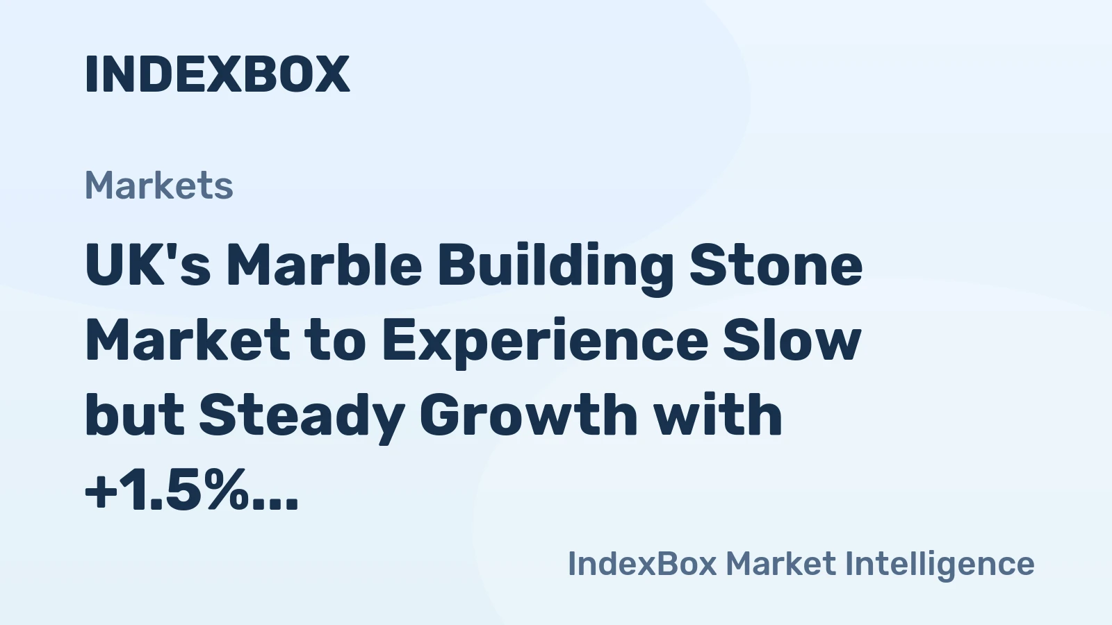 UK's Marble Building Stone Market to Experience Slow but Steady Growth with +1.5% CAGR over Next Decade