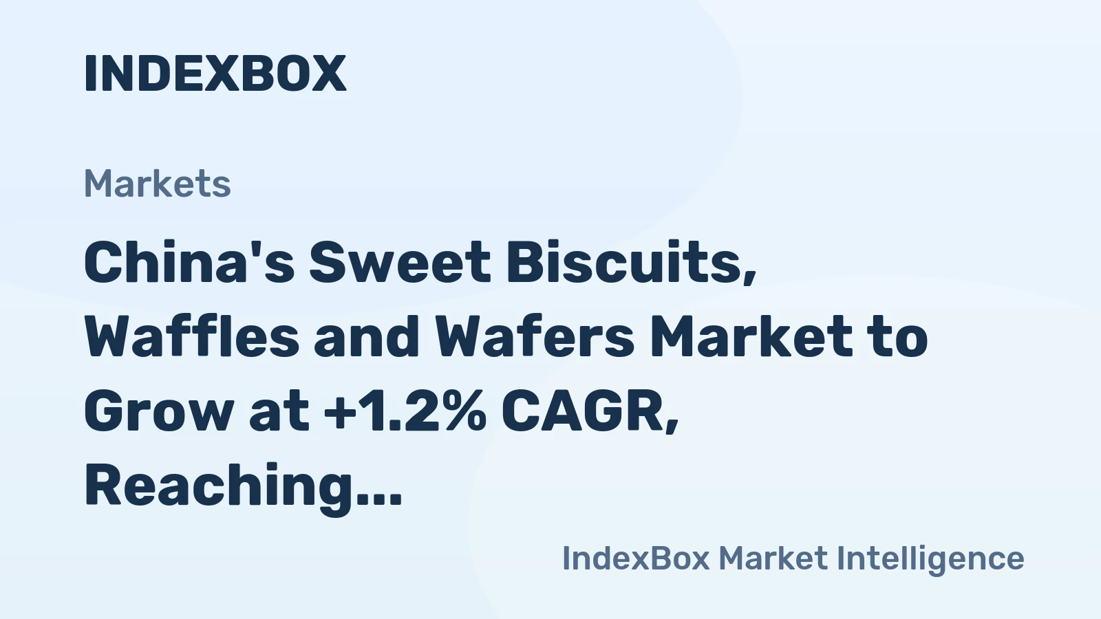 China's Sweet Biscuits, Waffles and Wafers Market to Grow at +1.2% CAGR, Reaching 6.2M tons by 2035