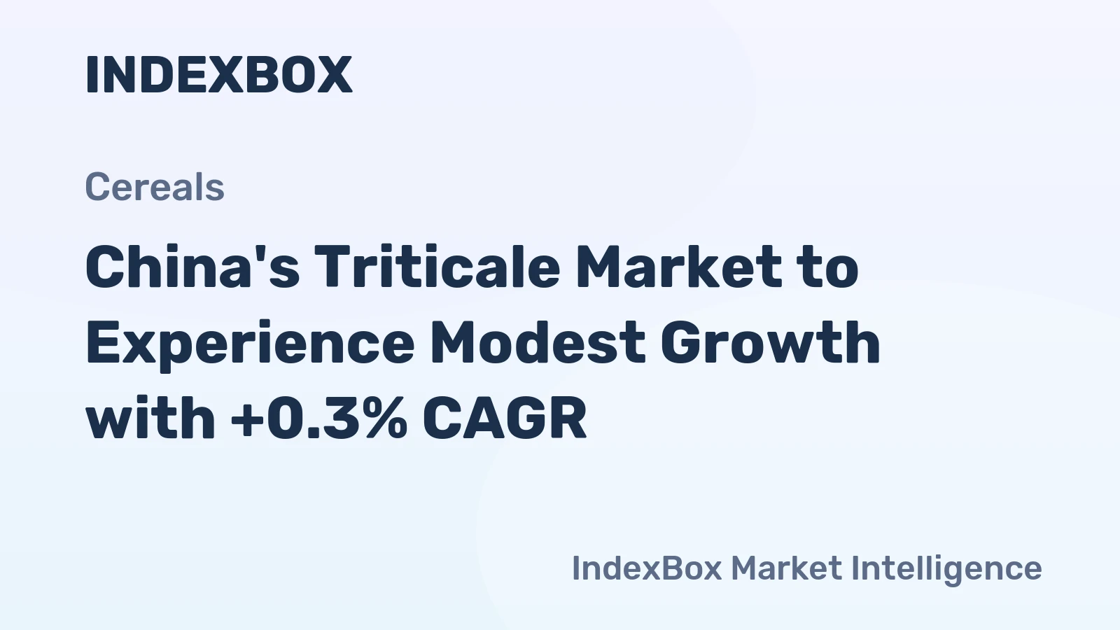 China's Triticale Market to Experience Modest Growth with +0.3% CAGR