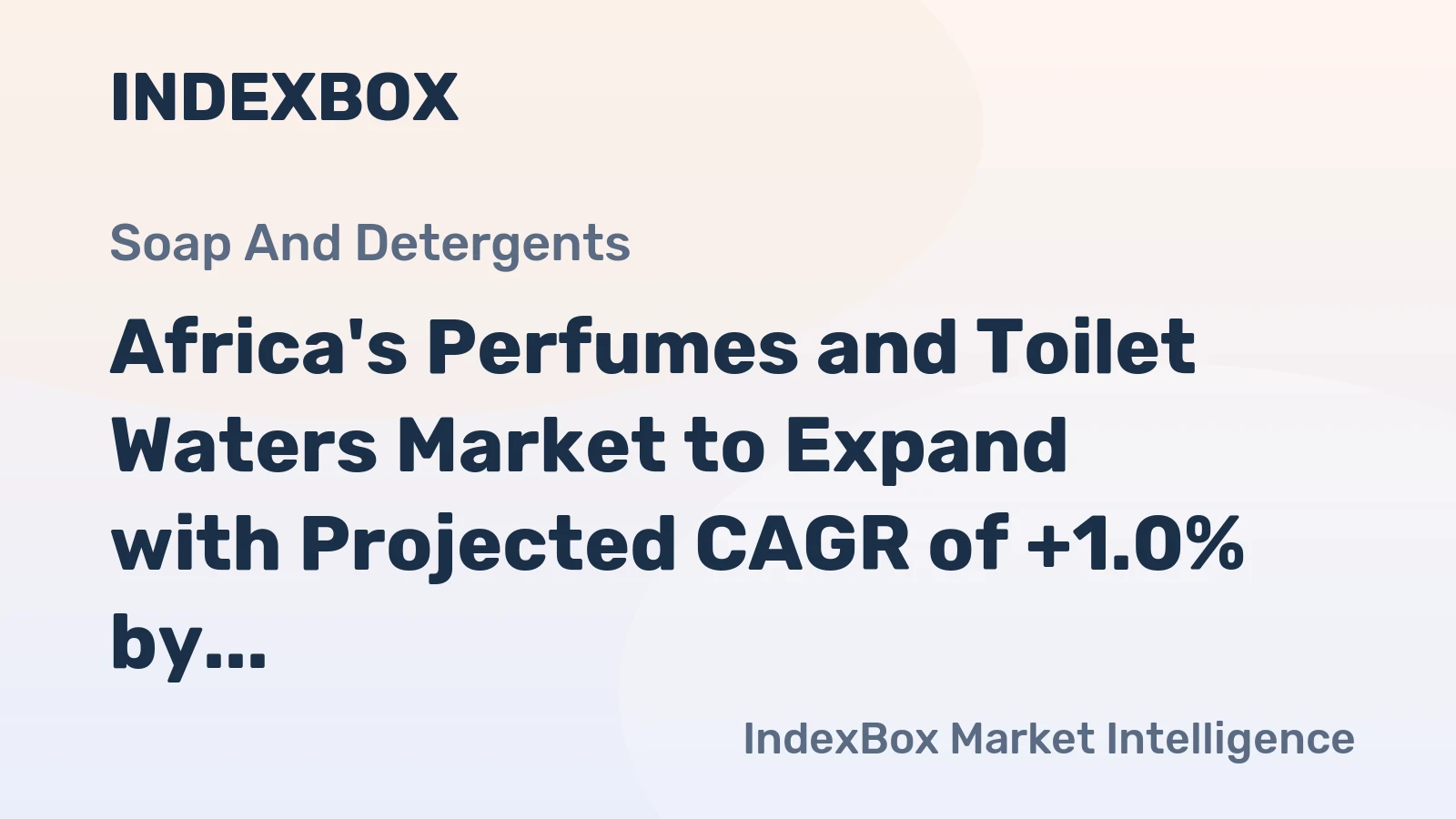 Africa's Perfumes and Toilet Waters Market to Expand with Projected CAGR of +1.0% by 2035