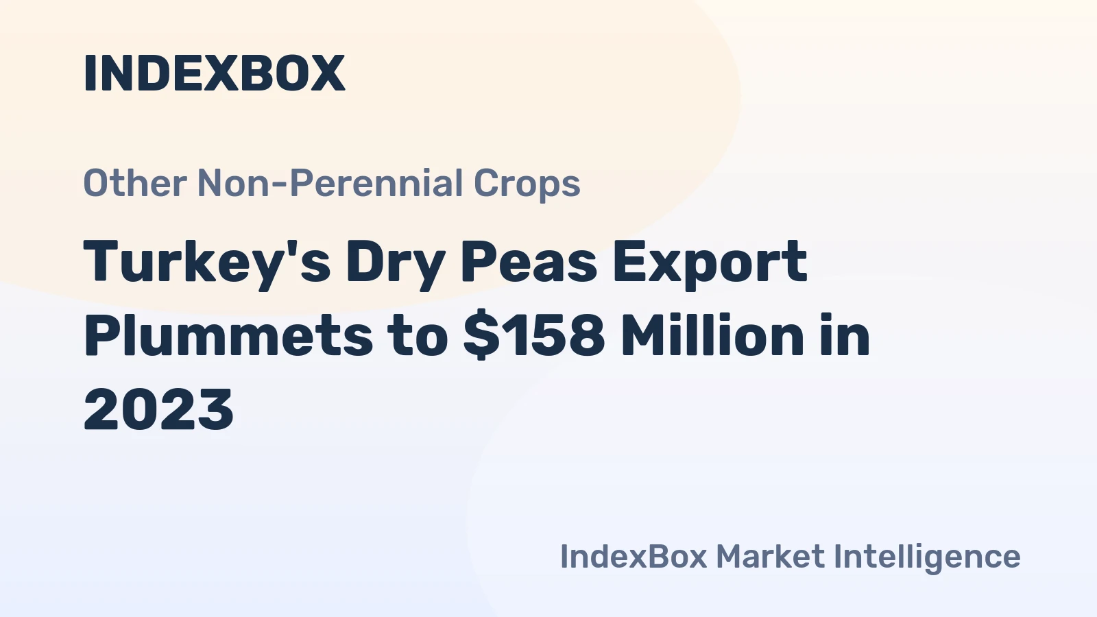 Turkey's Dry Peas Export Plummets to $158 Million in 2023