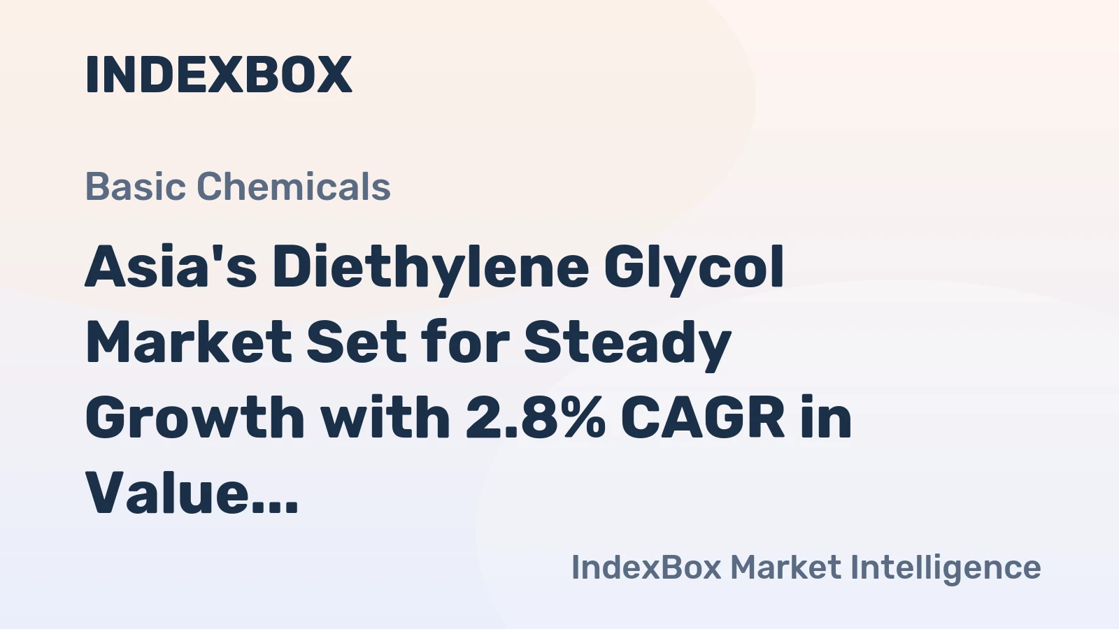 Asia's Diethylene Glycol Market Set for Steady Growth with 2.8% CAGR in Value Through 2035