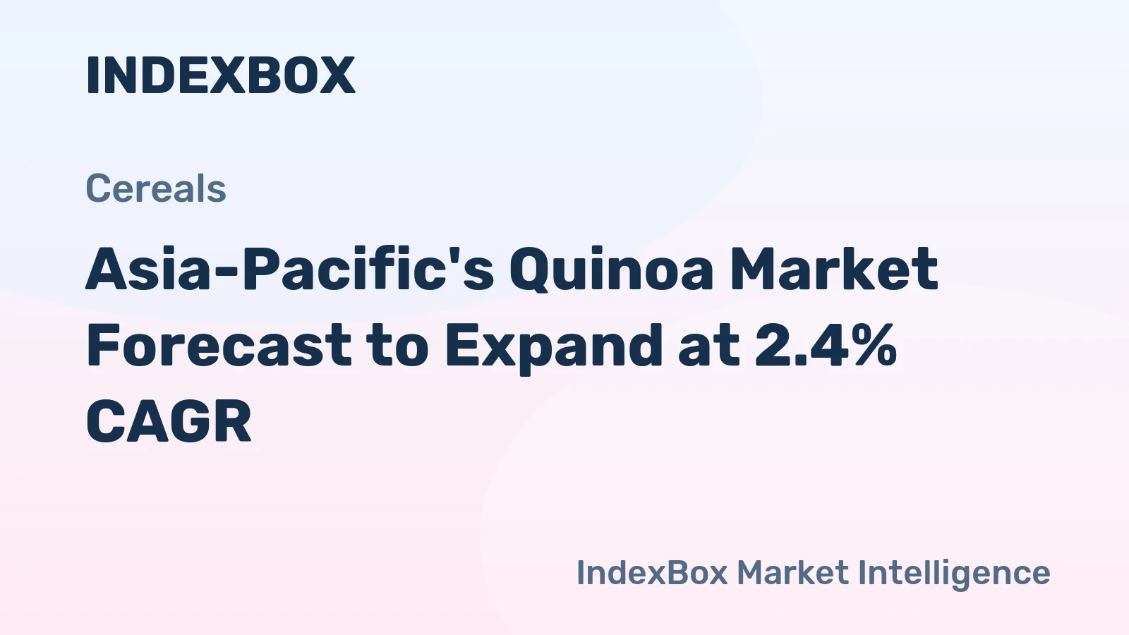 Asia-Pacific's Quinoa Market Forecast to Expand at 2.4% CAGR