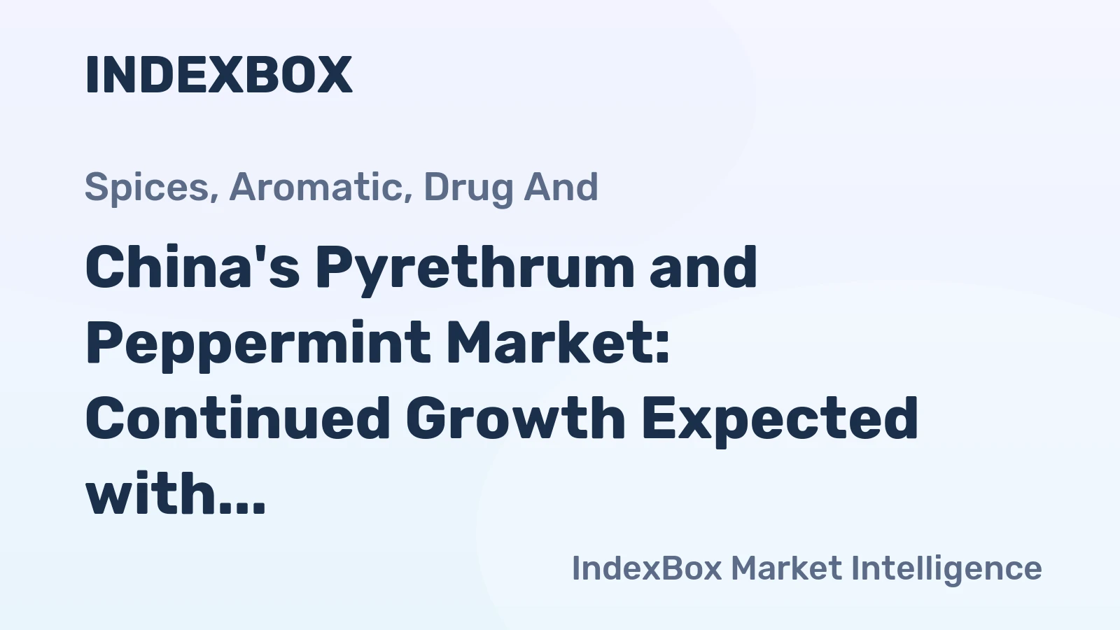 China's Pyrethrum and Peppermint Market: Continued Growth Expected with Volume Reaching 383K Tons and Value Hitting $575M by 2035