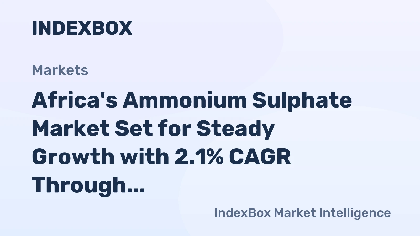 Africa's Ammonium Sulphate Market Set for Steady Growth with 2.1% CAGR Through 2035